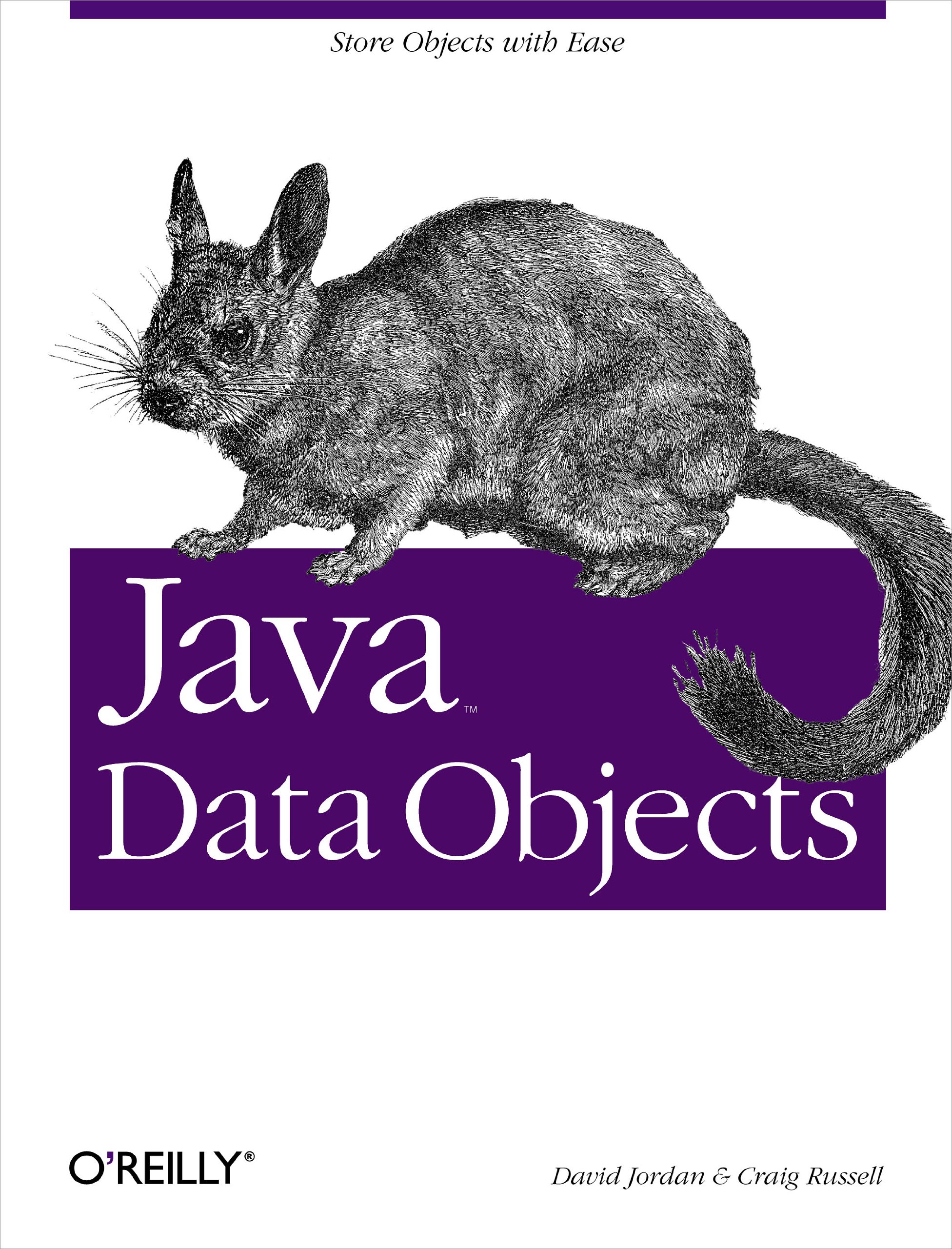 Java Data Objects Store Objects With Ease Jordan David Russell 6662