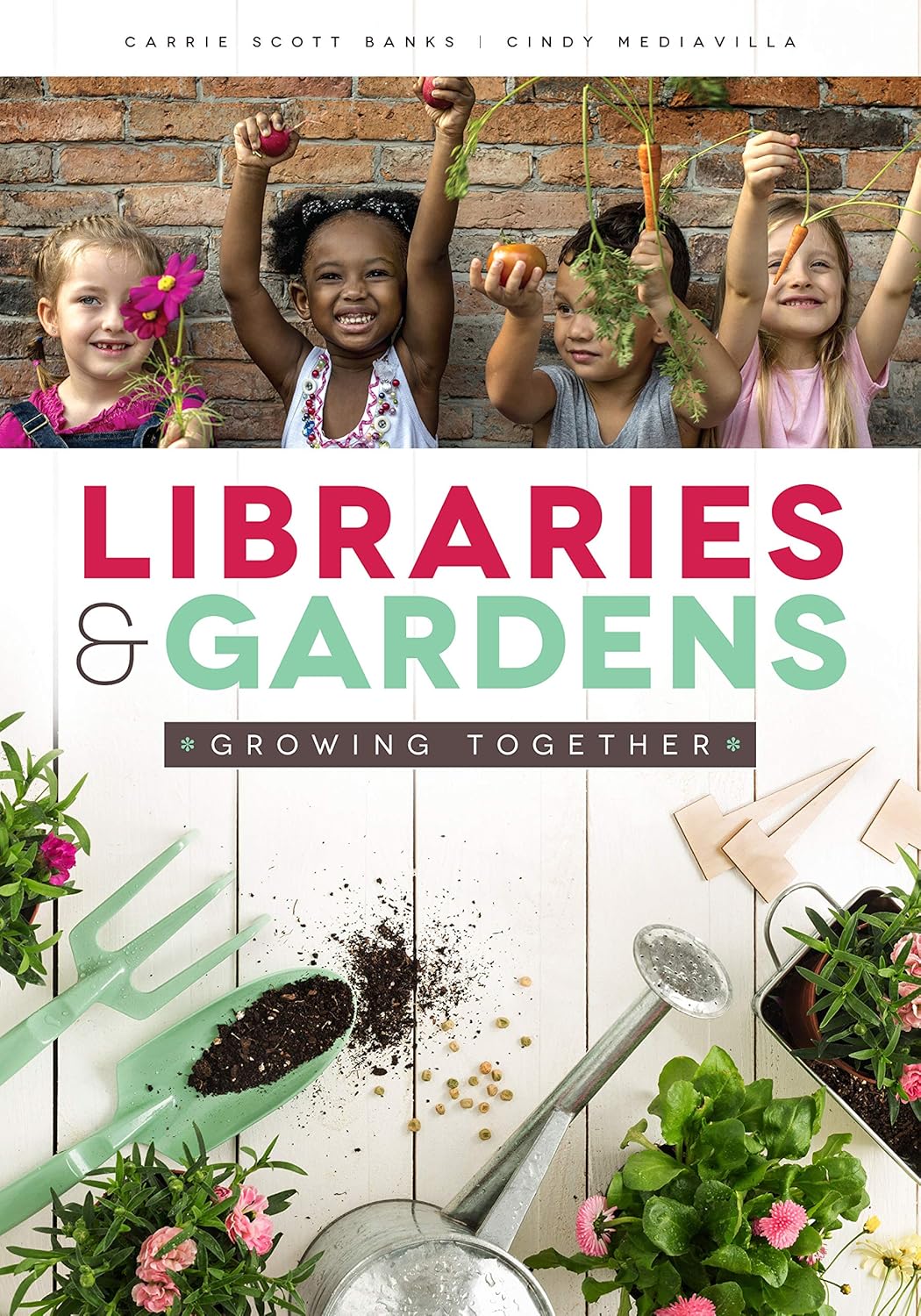 Amazon.com: Libraries and Gardens: Growing Together: 9780838918555 ...