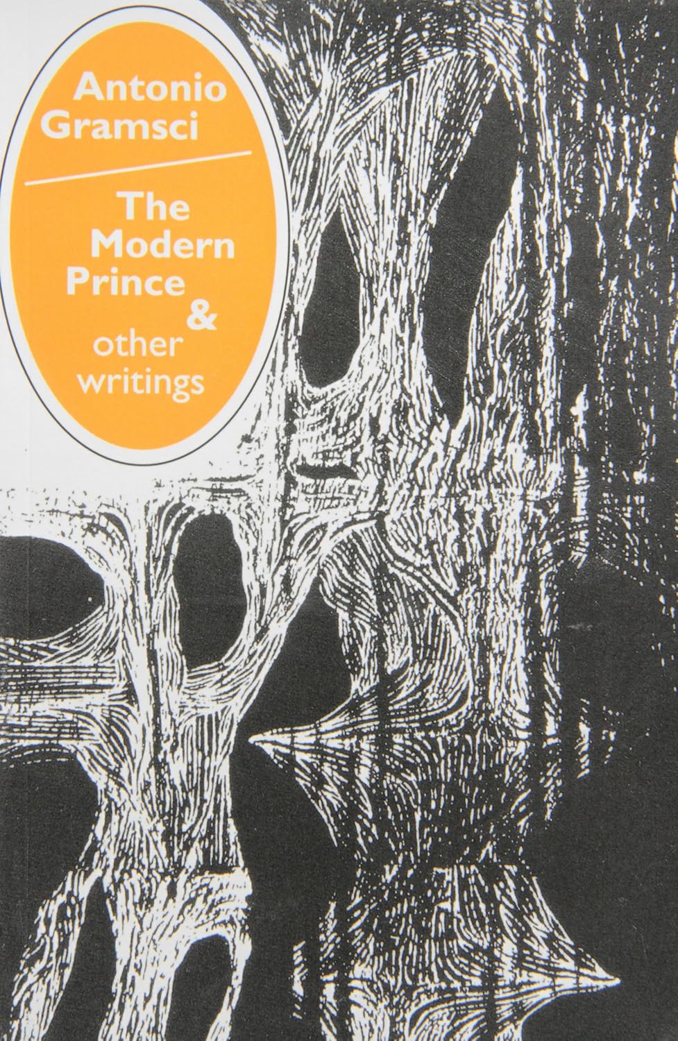 The Modern Prince and Other Writings: Amazon.co.uk: Gramsci, Antonio ...