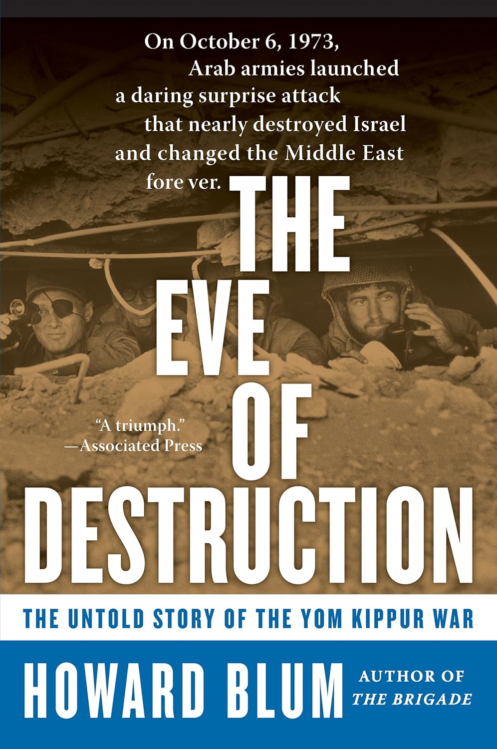 Amazon.com: The Eve of Destruction: The Untold Story of the Yom Kippur ...