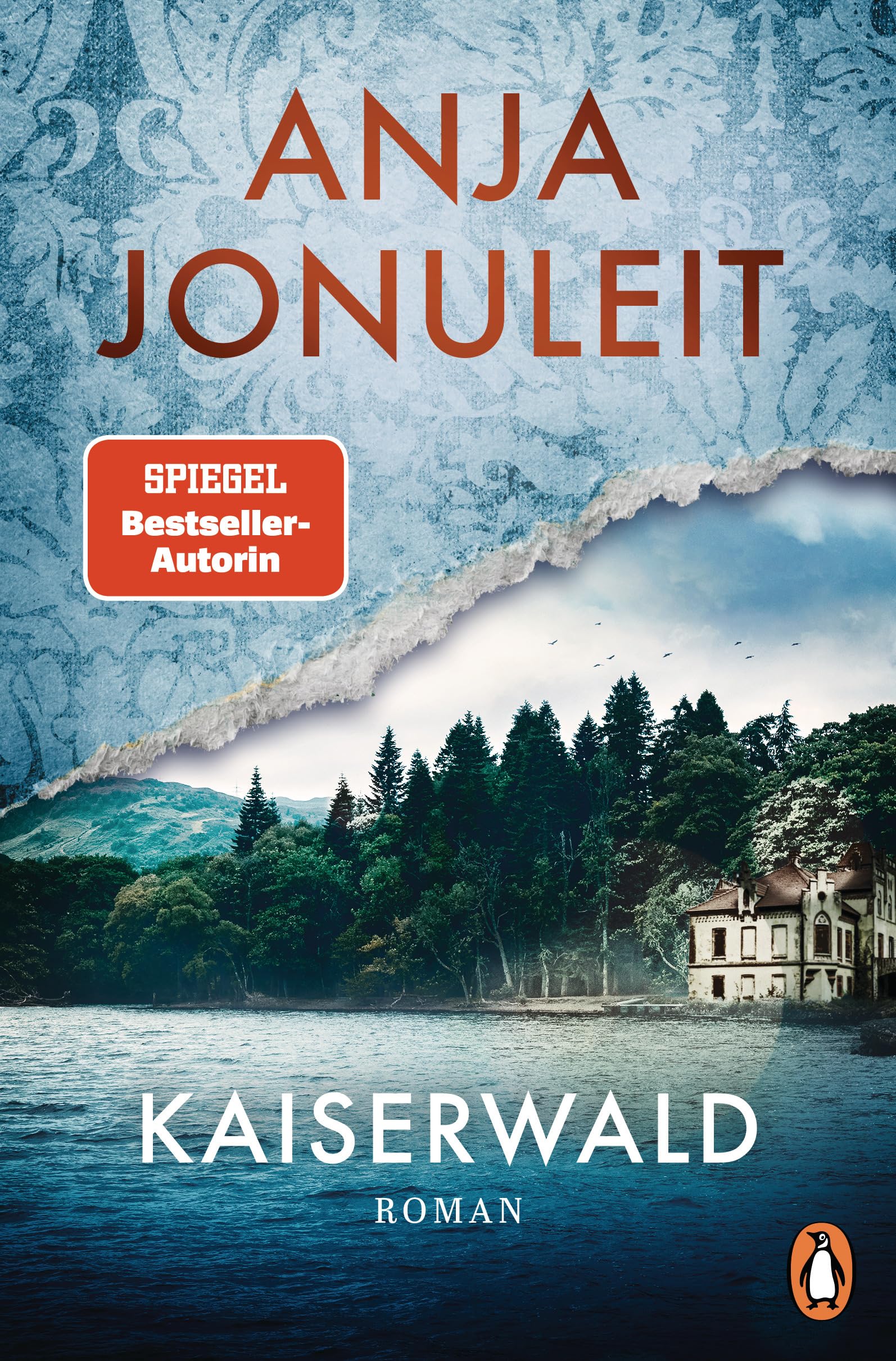 Kaiserwald: Roman. Der neue Roman der Bestsellerautorin: einfühlsam ...