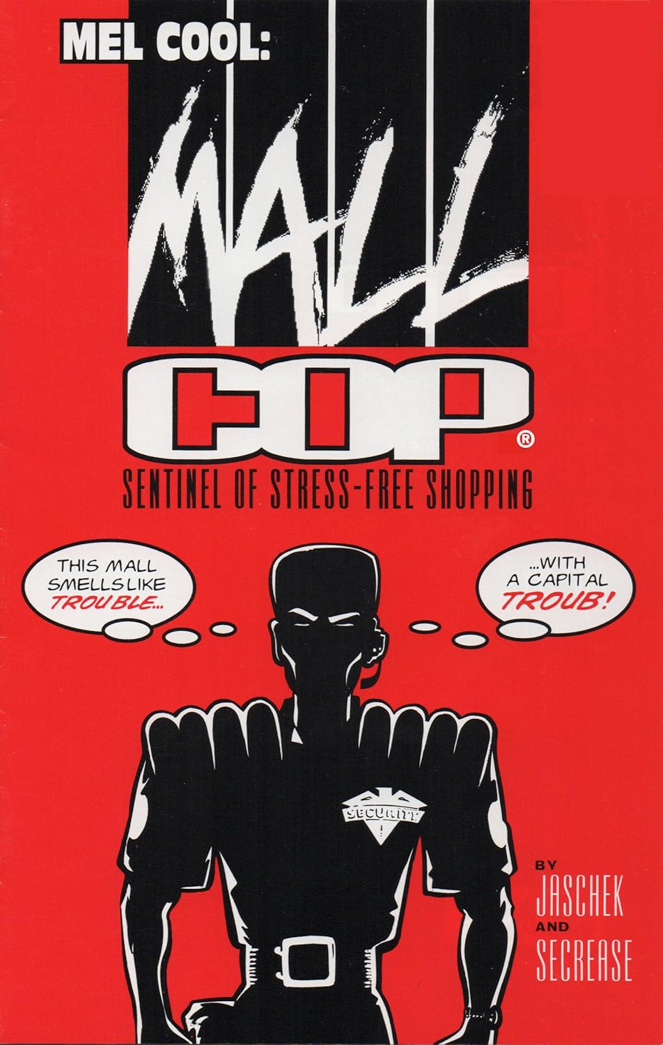 Mel Cool: Mall Cop®: Comics eBook : Jaschek, Walt, Secrease, Don ...