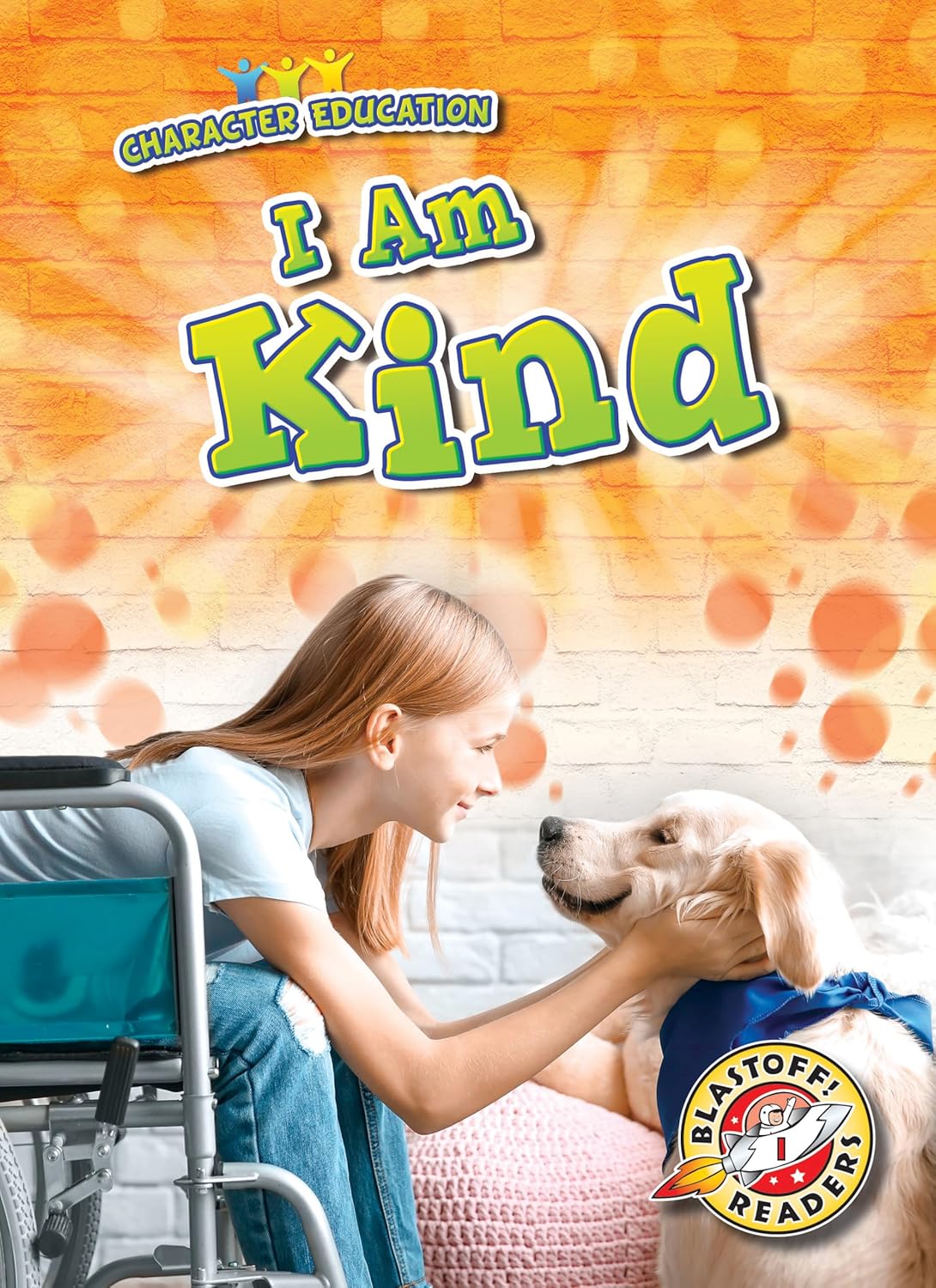 I Am Kind (Character Education): Jenny Fretland VanVoorst ...