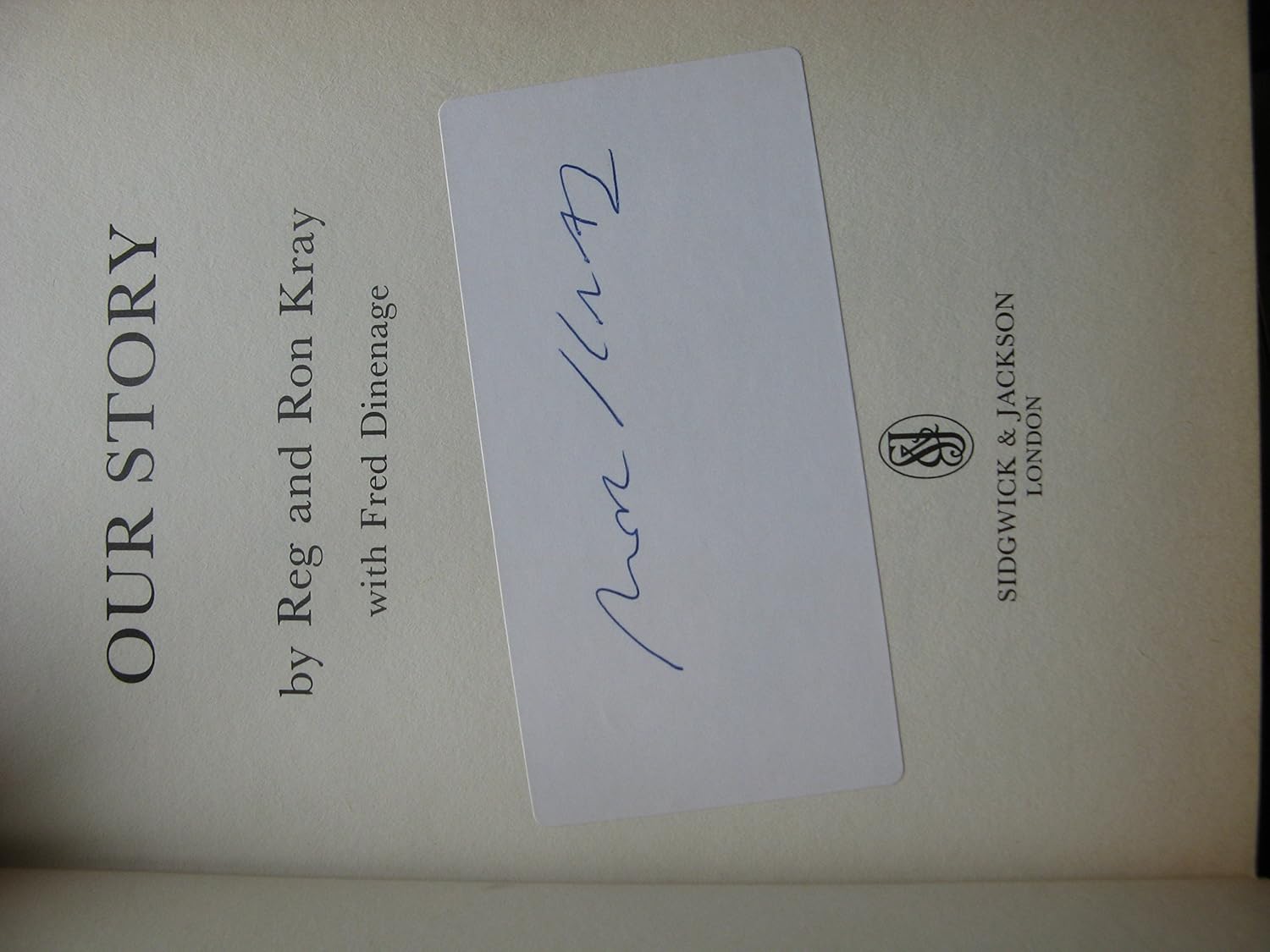 Our Story: Kray, Reg & Ron (with Dinenage, Fred): 9780283995255: Amazon ...