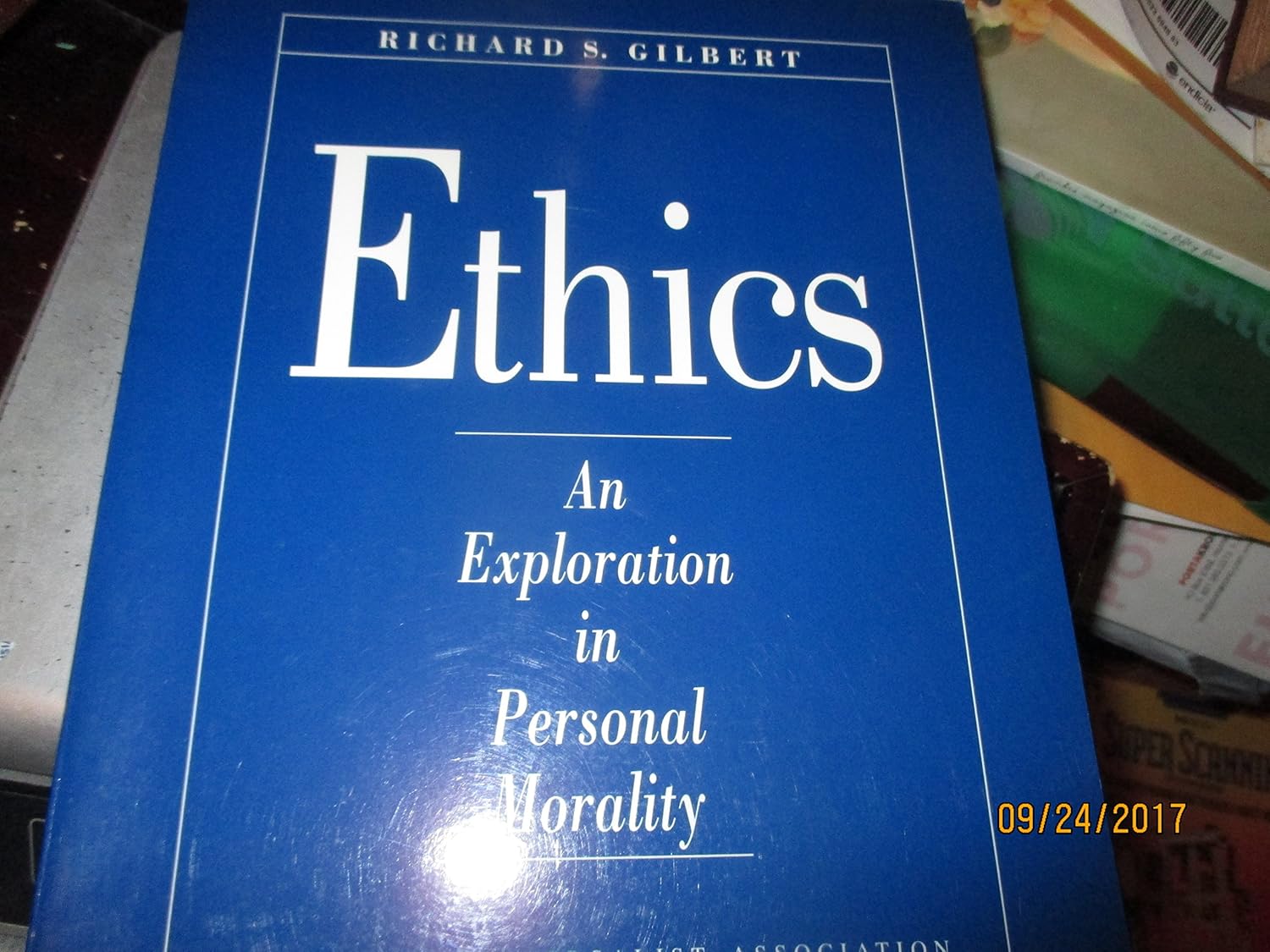 Ethics: An exploration in personal morality (Building Your Own Theology ...