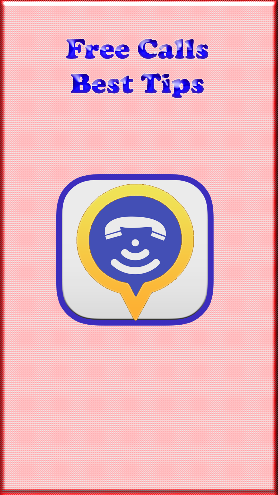 Free Call Anyone and Worldwide: Guide & advice - App on Amazon Appstore