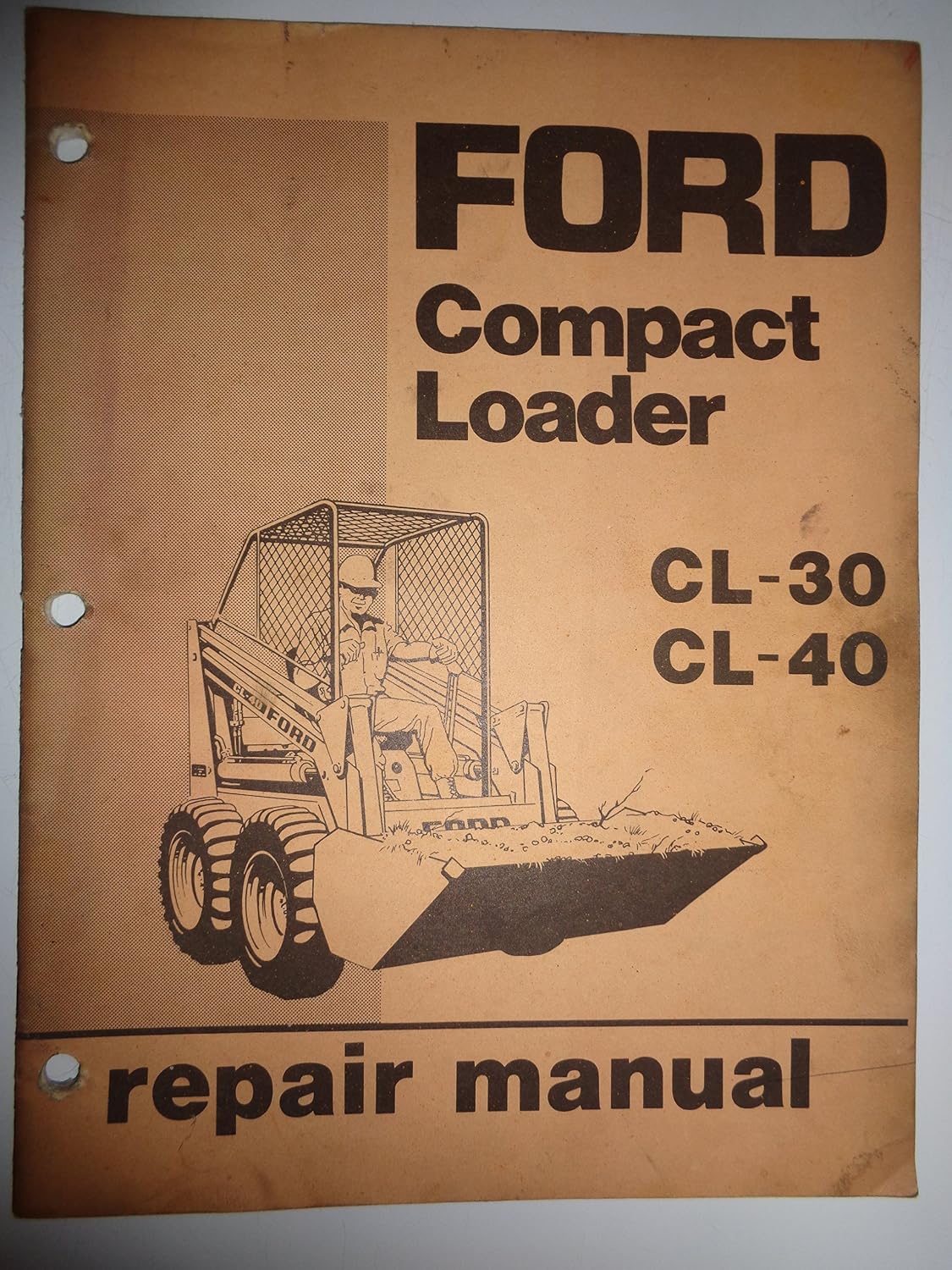 Ford CL40 Skid Steer Service Manual: Amazon.com: Books