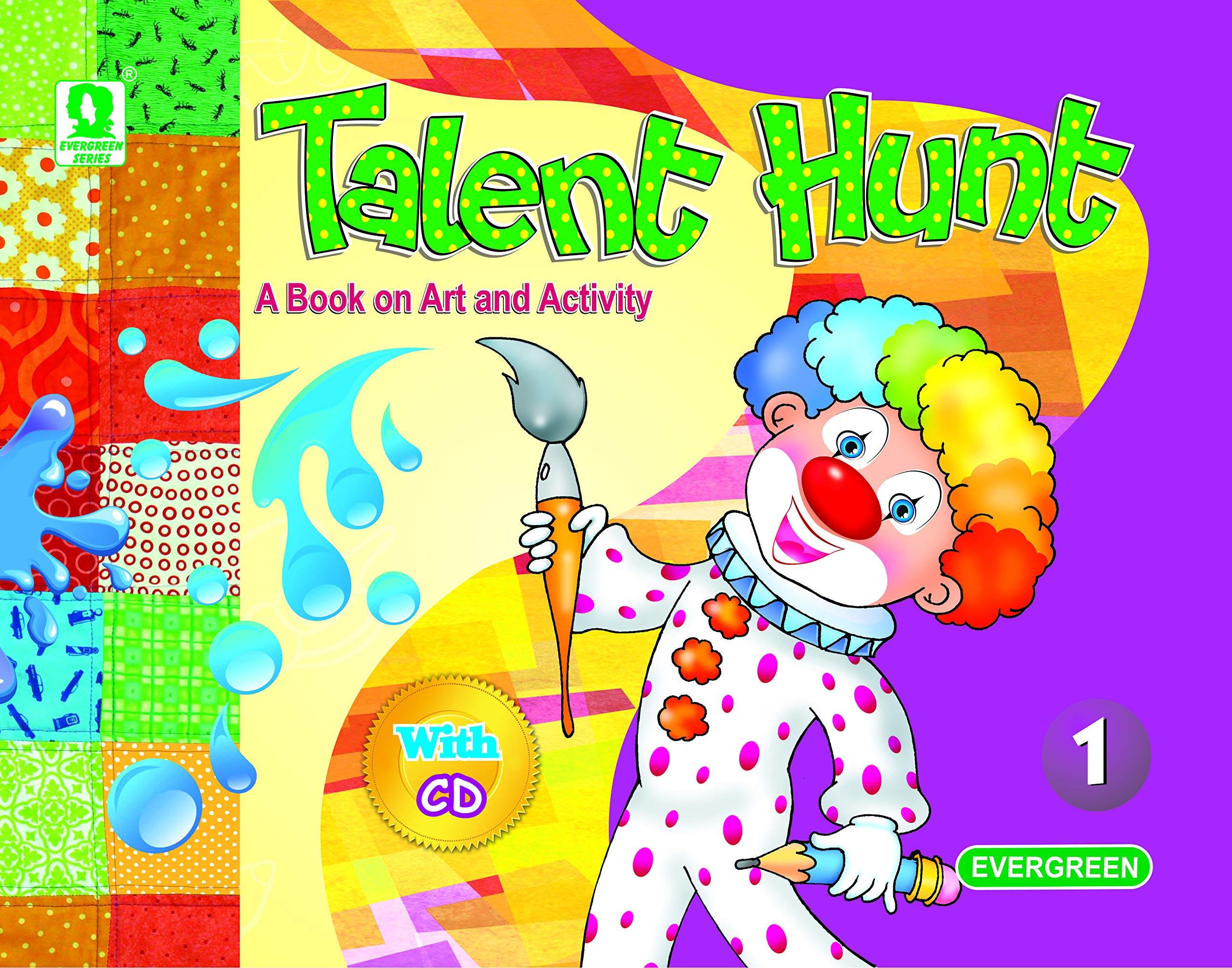 Evergreen Talent Hunt (A Book on Art and Activity) -1 : PARMINDER SINGH ...