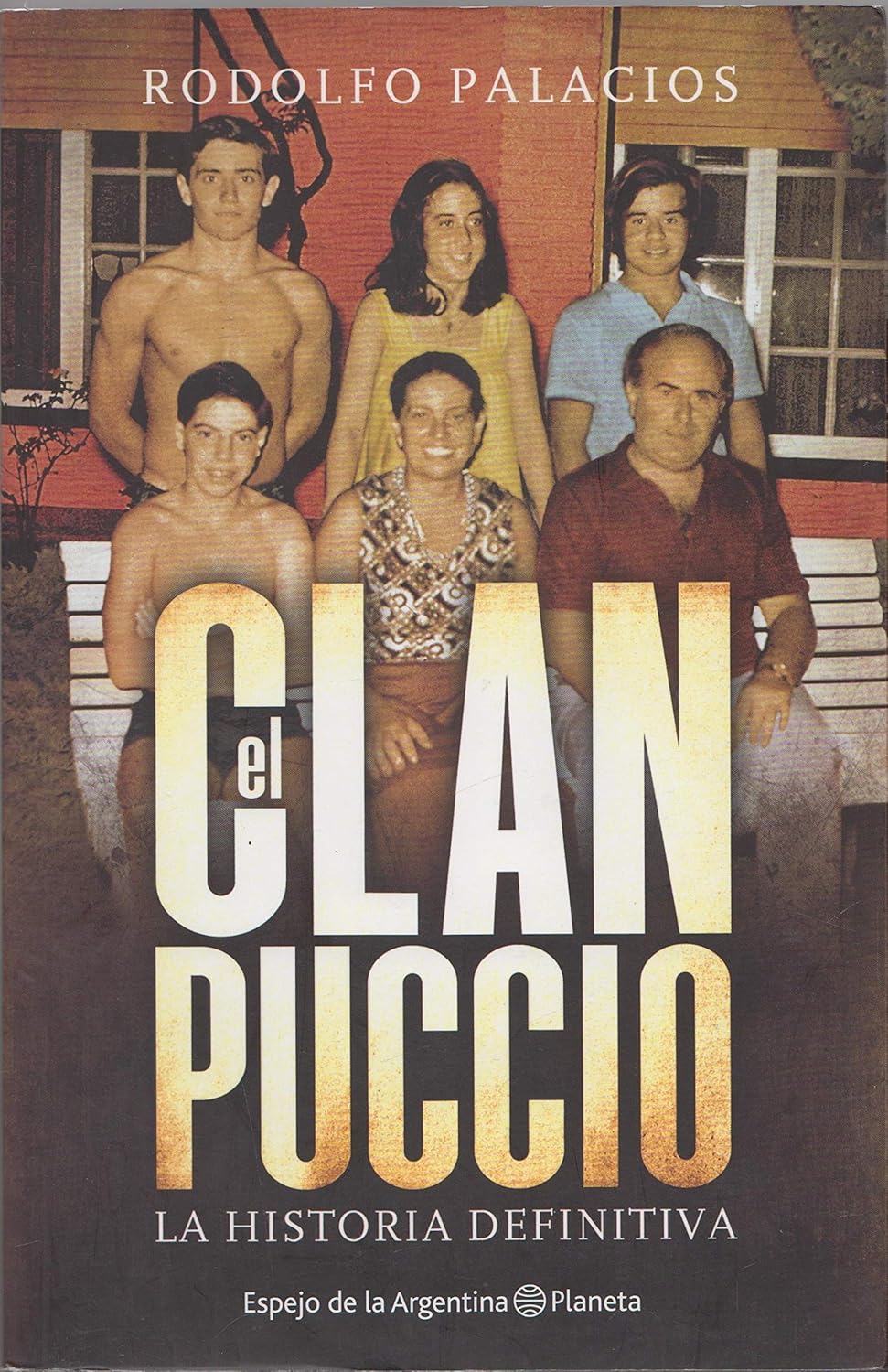 Amazon.com: El Clan Puccio: 9789504945550: Rodolfo Palacios: Books