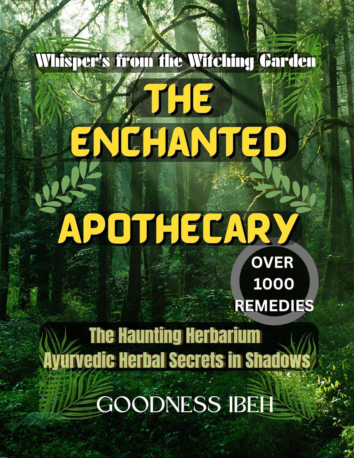 The Ayurvedic Herbal Handbook: Ancient Wisdom for Modern Healing ...