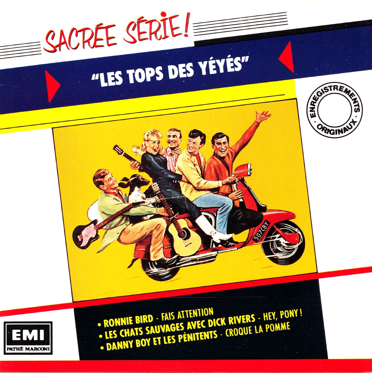Les Chats Sauvages & Dick Rivers, Les Missiles, Alice Dona, Hector ...