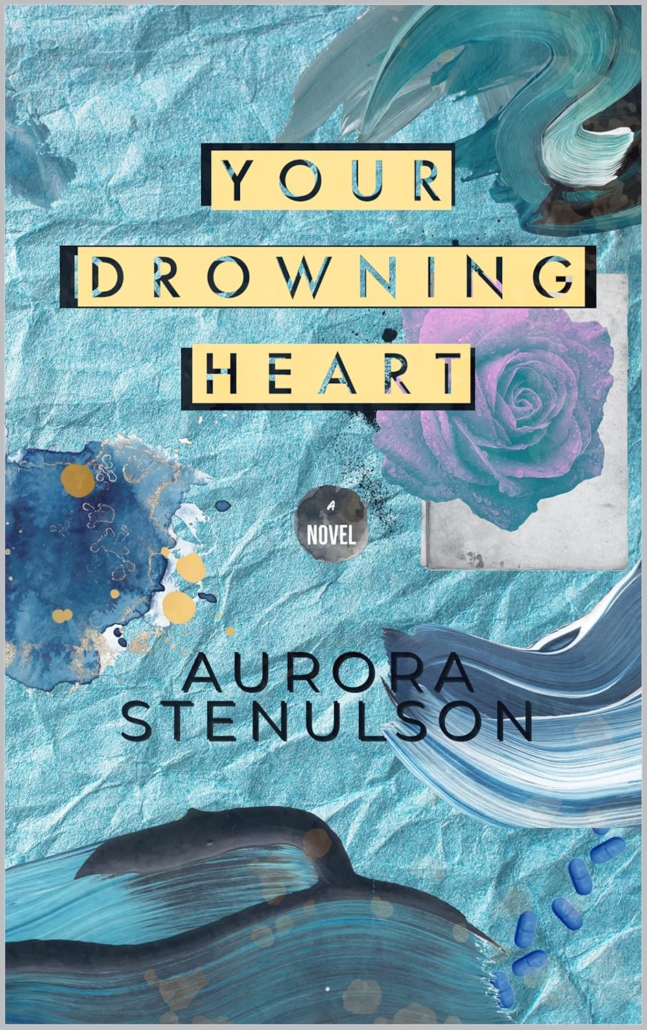 Amazon.com: Your Drowning Heart: A Novel eBook : Stenulson, Aurora ...
