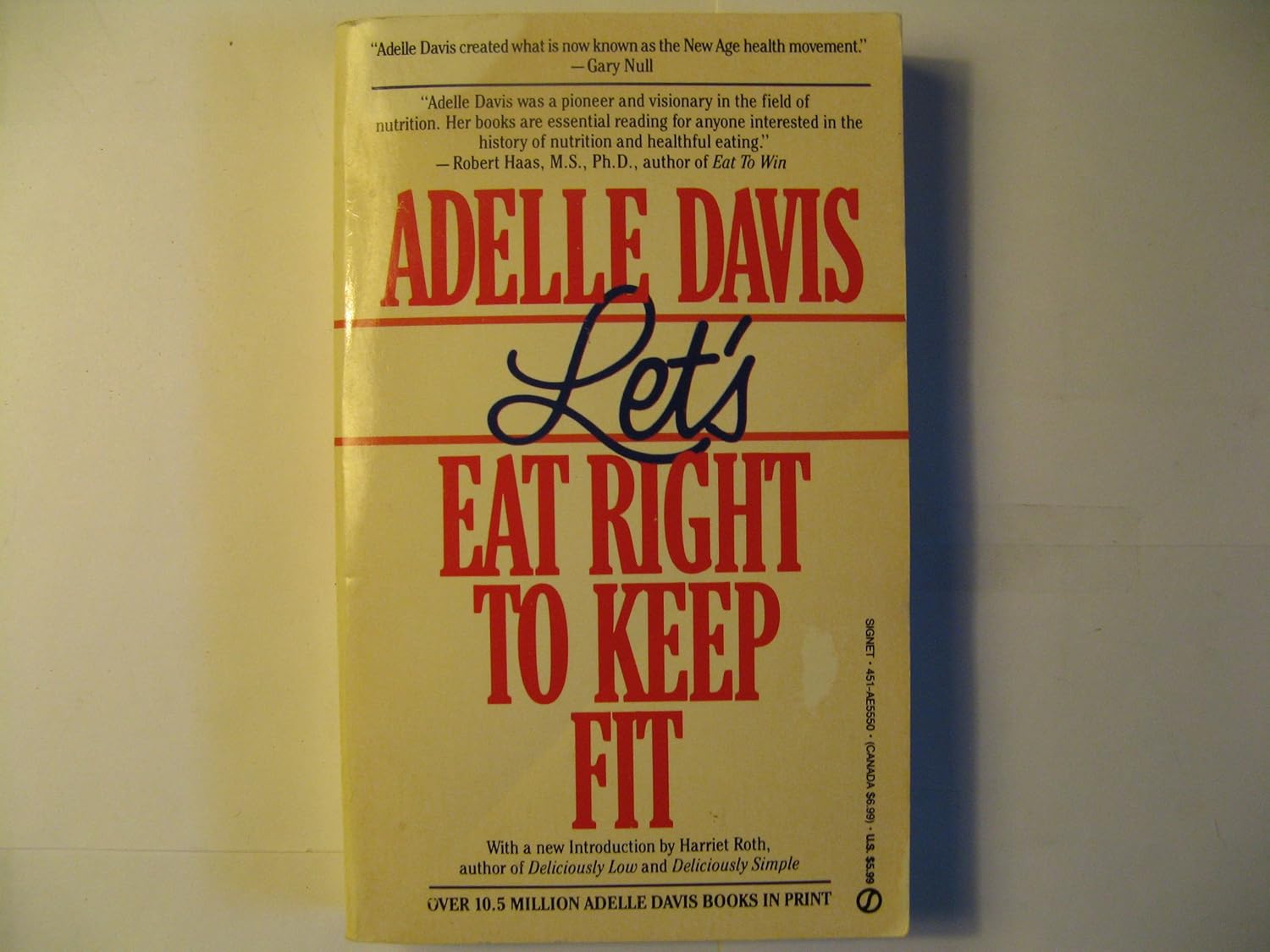 Let's Eat Right to Keep Fit: Davis, Adelle: 9780451155504: Amazon.com ...