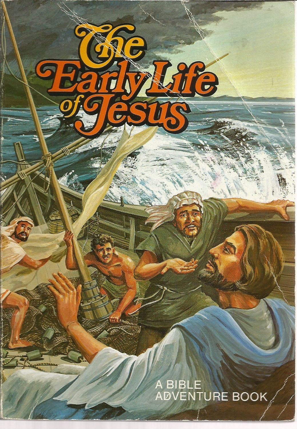The Early Life of Jesus A Bible Adventure Book: Saunders Lowell ...
