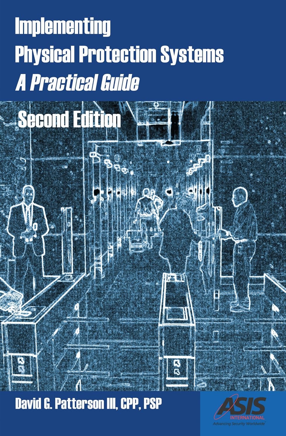 Amazon.com: Implementing Physical Protection Systems: A Practical Guide ...