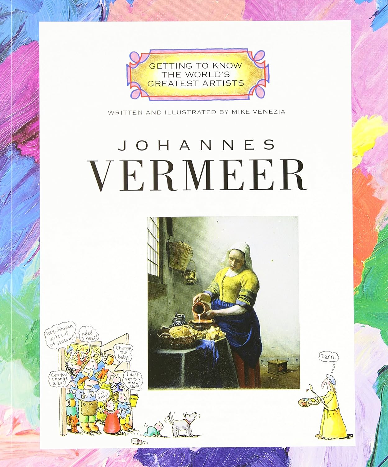 Johannes Vermeer (Getting to Know the World's Greatest Artists ...