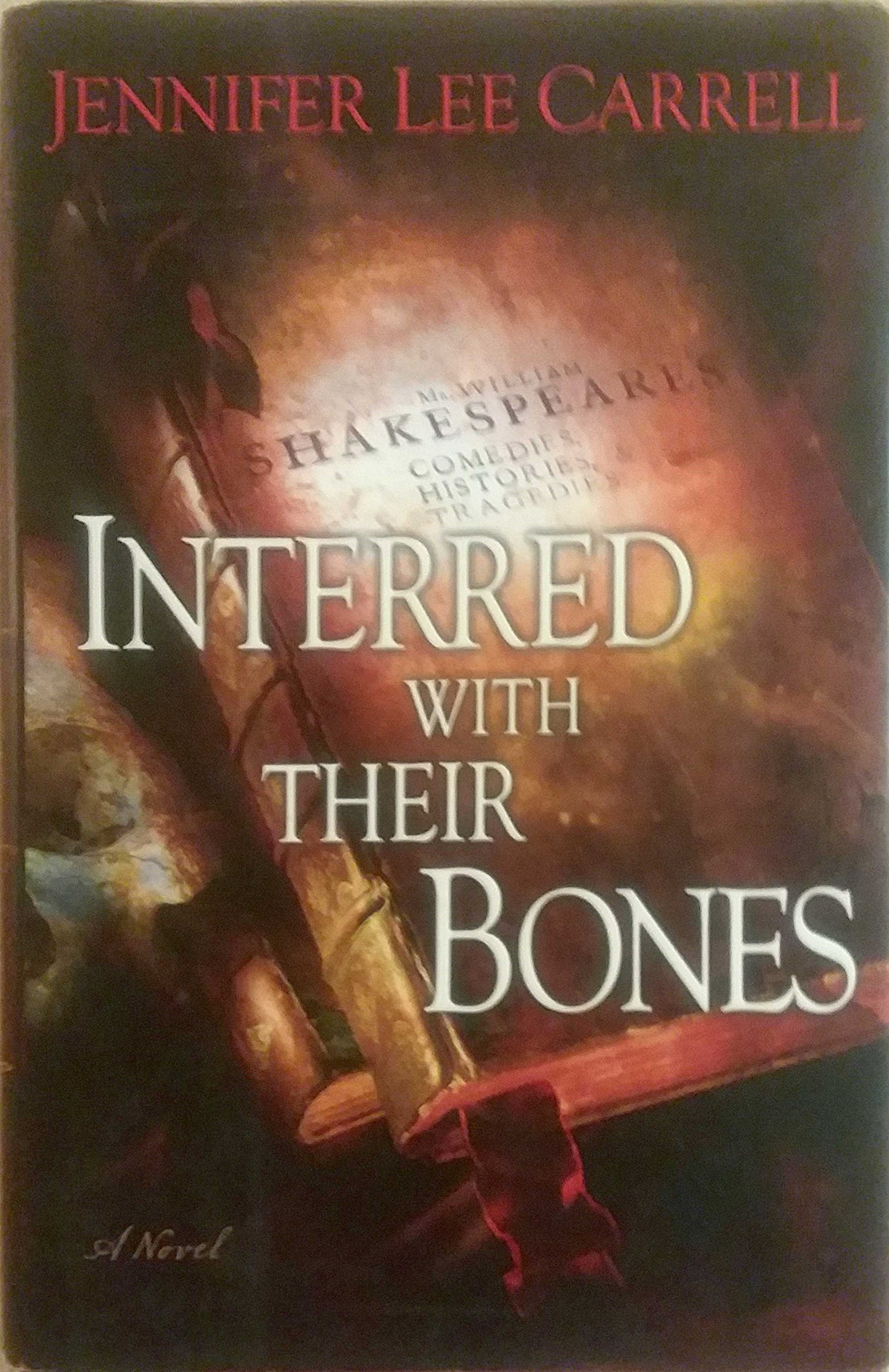 Interred with Their Bones: Carrell, Jennifer Lee: 9780525949701: Amazon ...