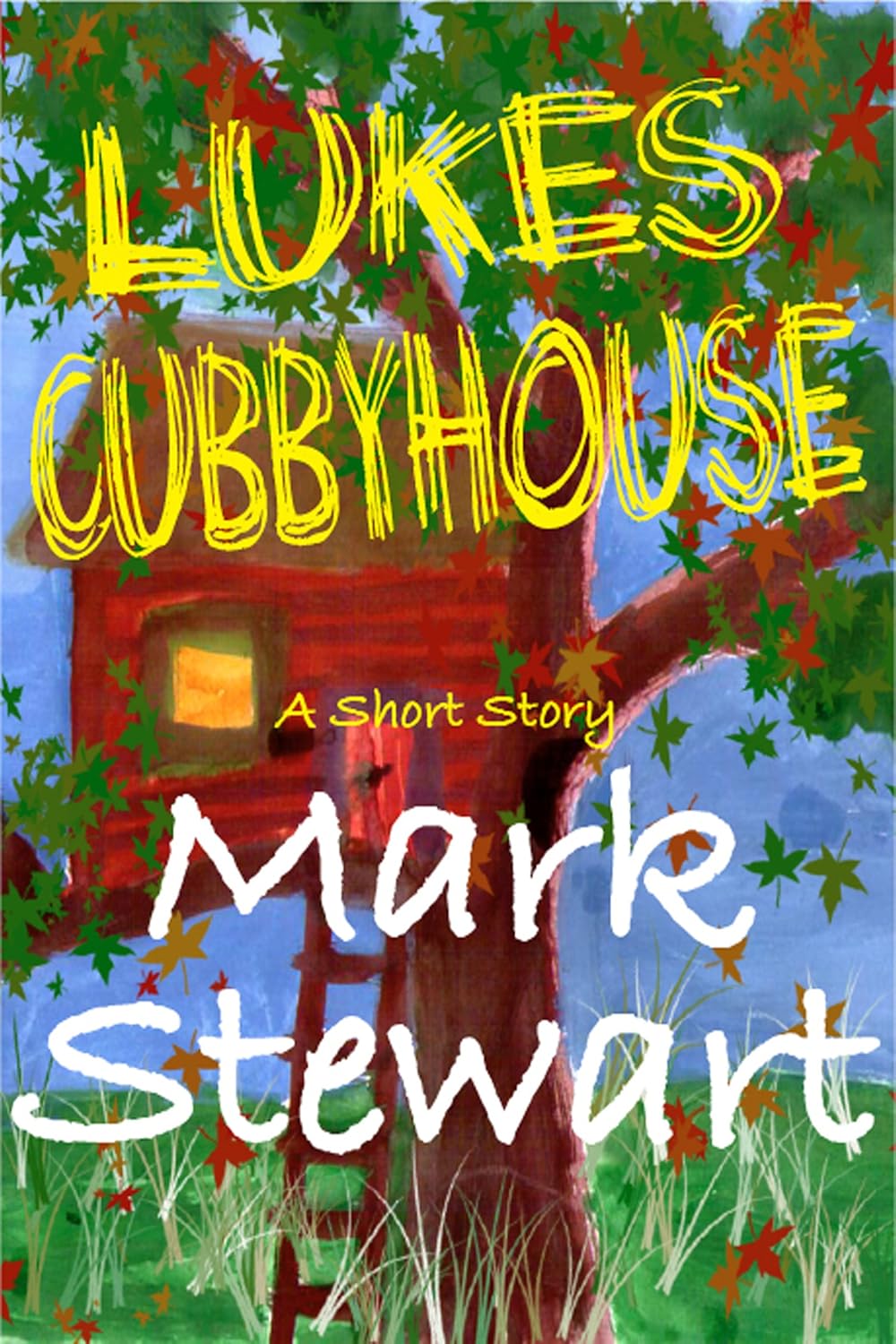 Luke's Cubby House - Kindle edition by stewart, mark, hart, joe ...