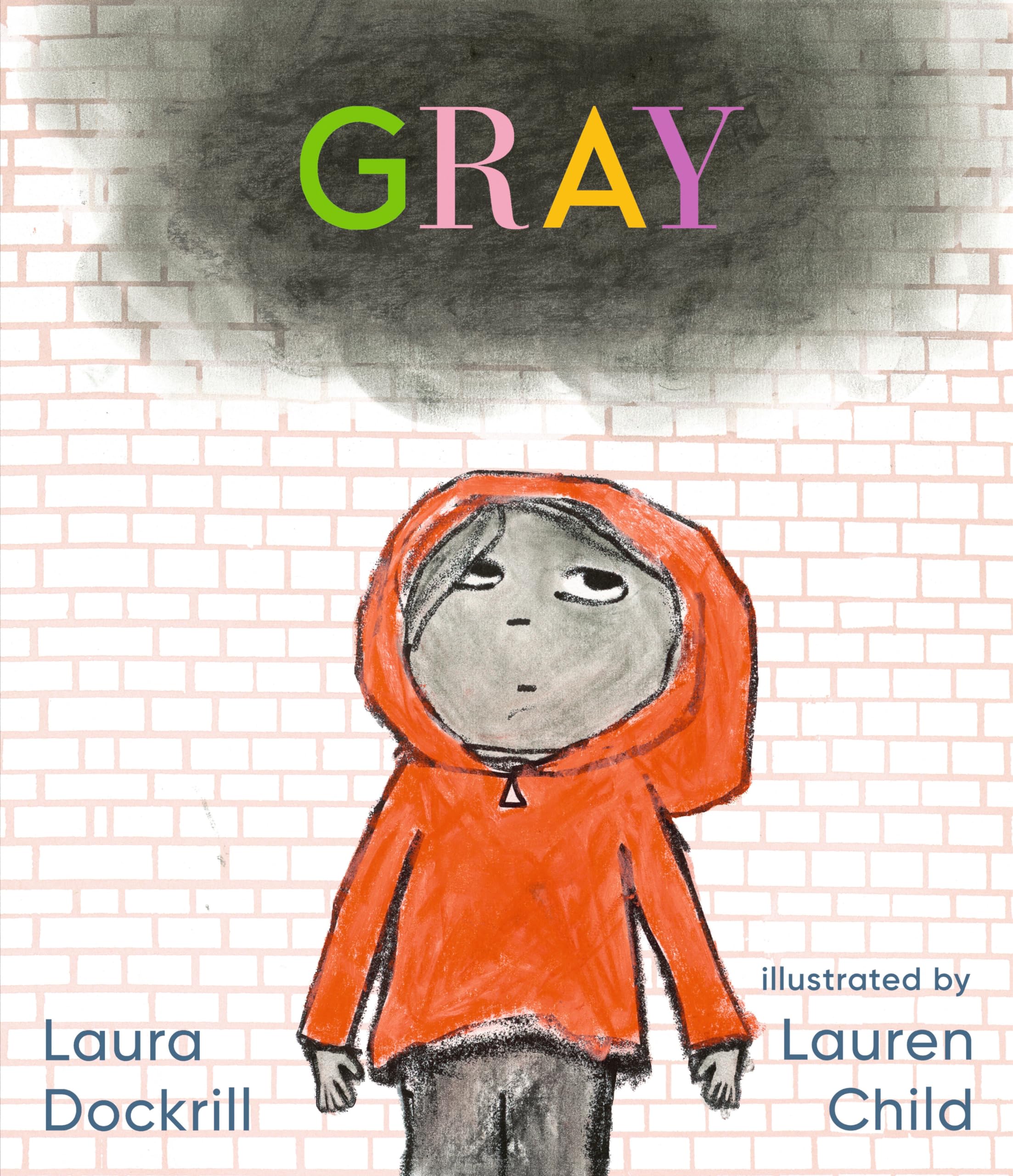 Gray: Dockrill, Laura, Child, Lauren: 9781536235463: Amazon.com: Books