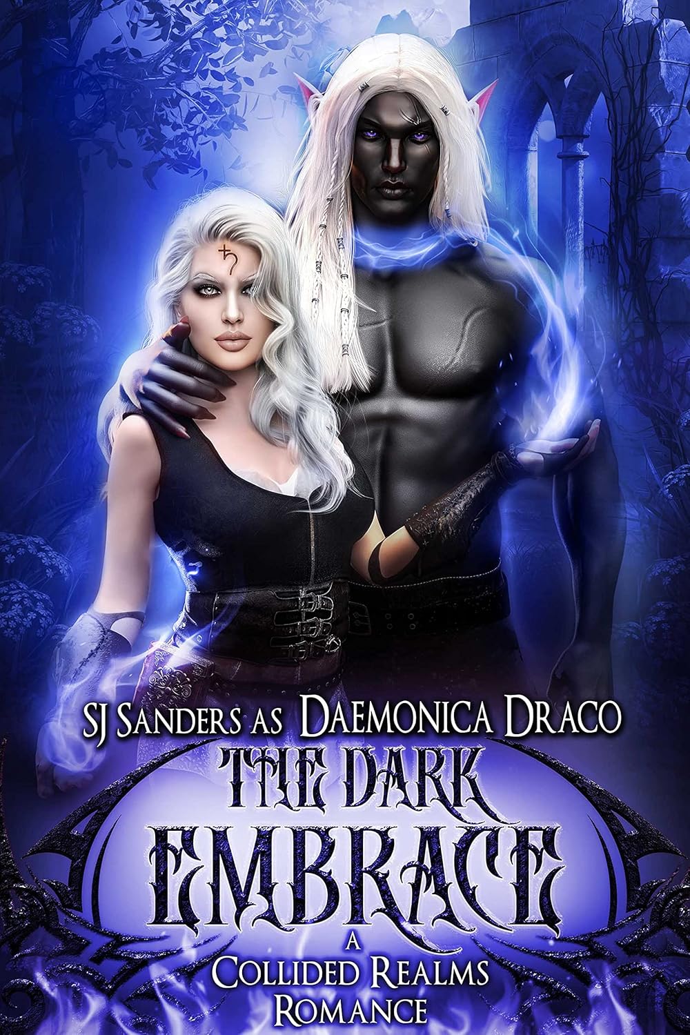 The Dark Embrace: A Collided Realms Romance - Kindle edition by Draco, Daemonica , Sanders, S.J ...