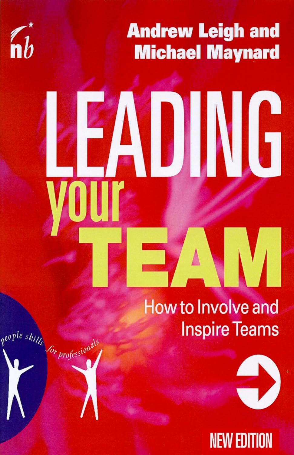 Buy Leading Your Team: Involve & Inspire Teams Book Online at Low ...