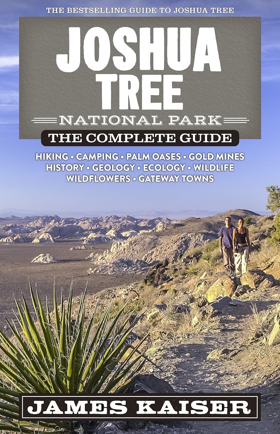 Joshua Tree National Park: The Complete Guide (Color Travel Guide ...