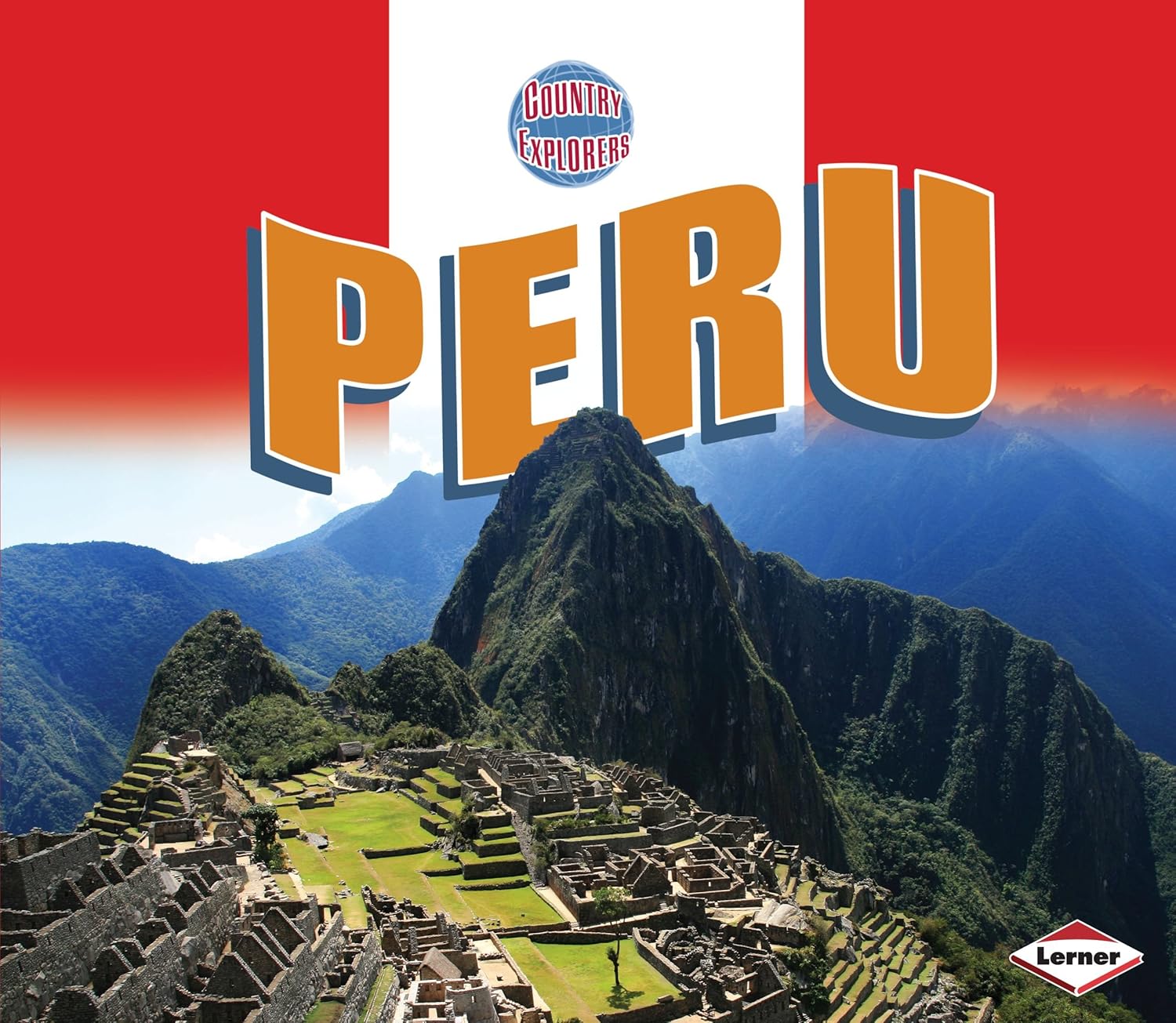 Peru (Country Explorers): Cavallo, Anna: 9780761364160: Amazon.com: Books