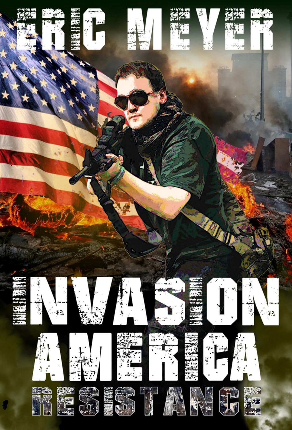 Invasion America: Resistance (English Edition) eBook : Meyer, Eric ...