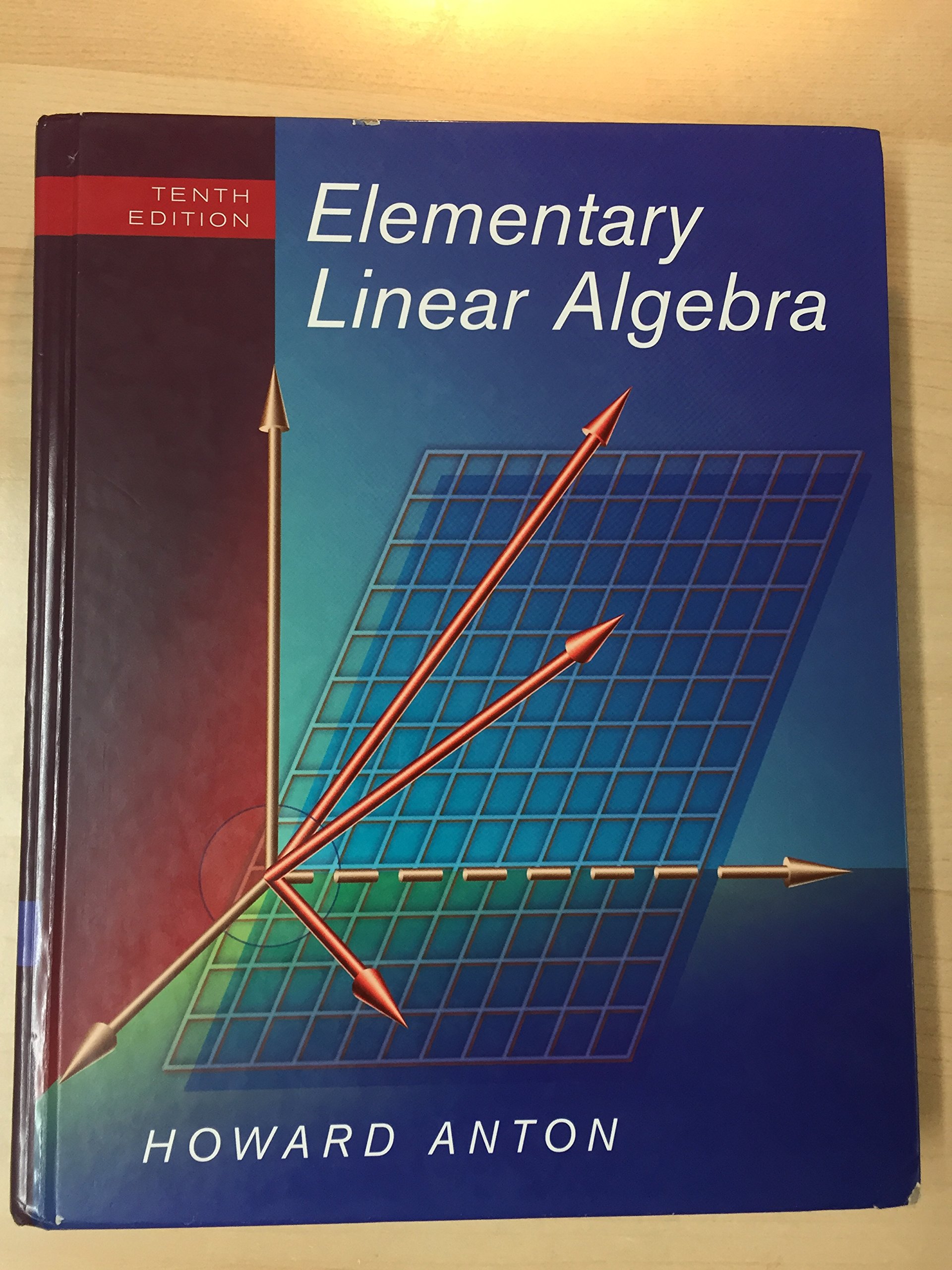 Elementary Linear Algebra: Anton, Howard: 9780470458211: Amazon.com: Books