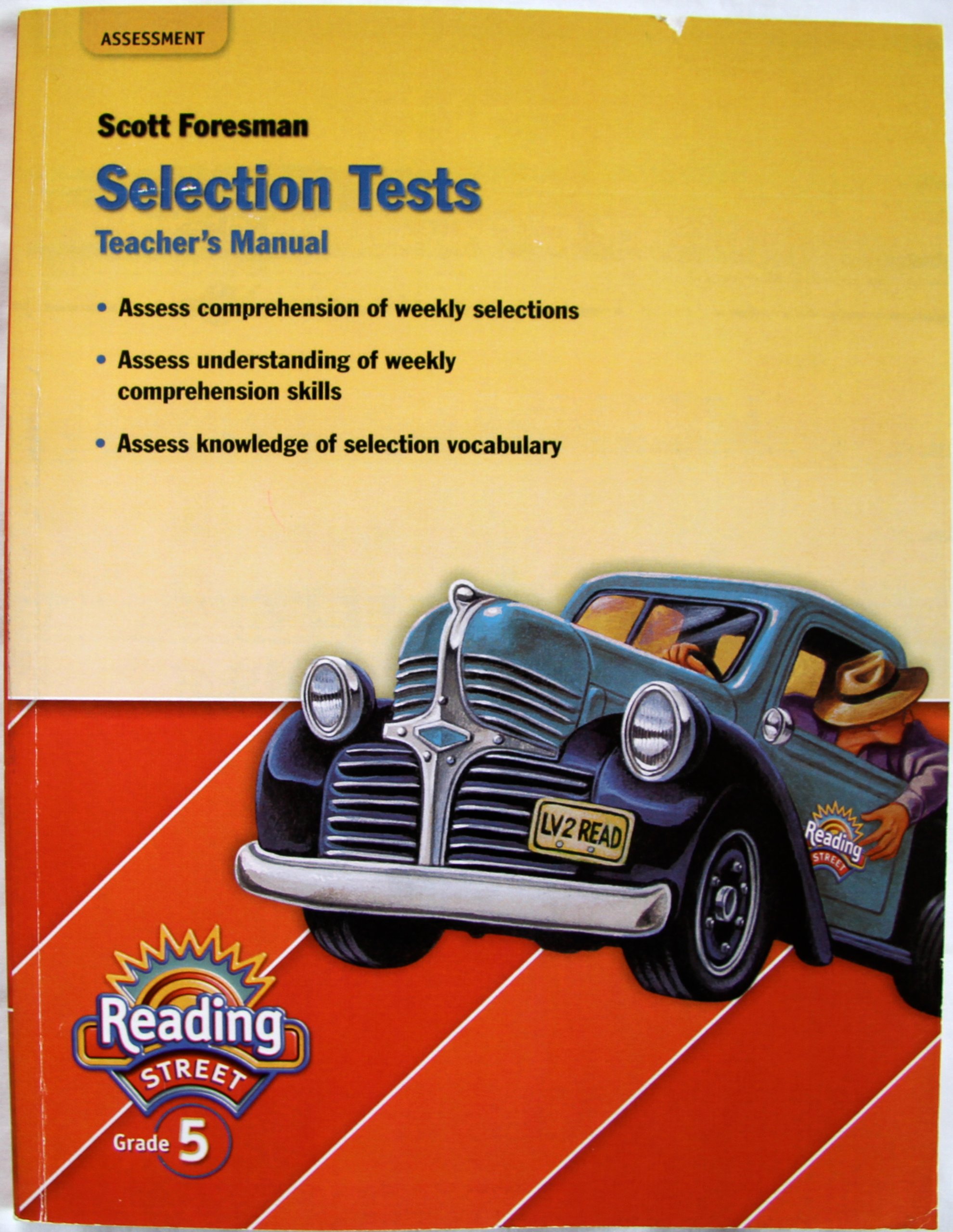 Teacher's Manual - Reading Street - Selection Tests, Grade 5.: Scott ...