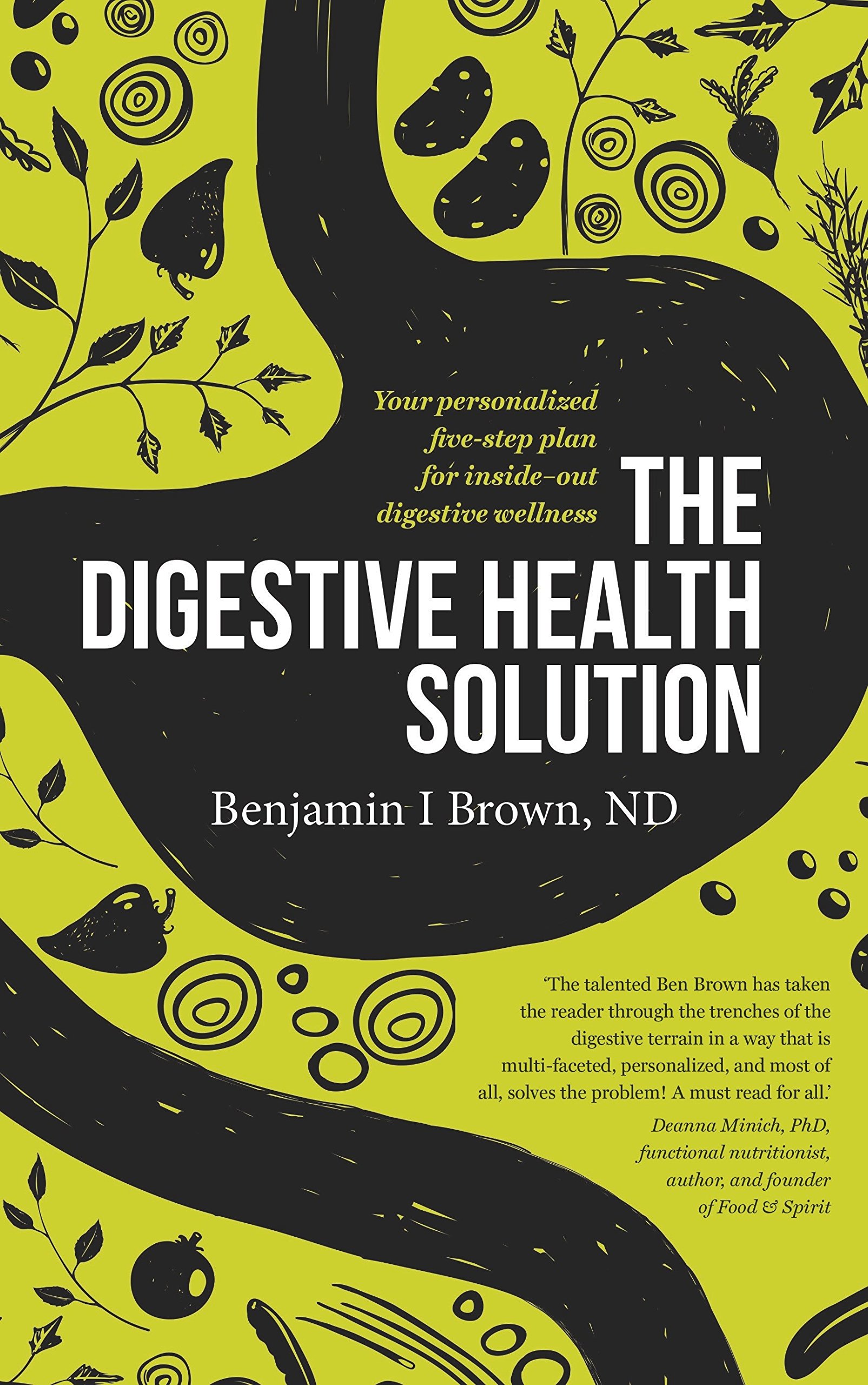 Digestive Health Solution: Your personalized five-step plan for inside ...