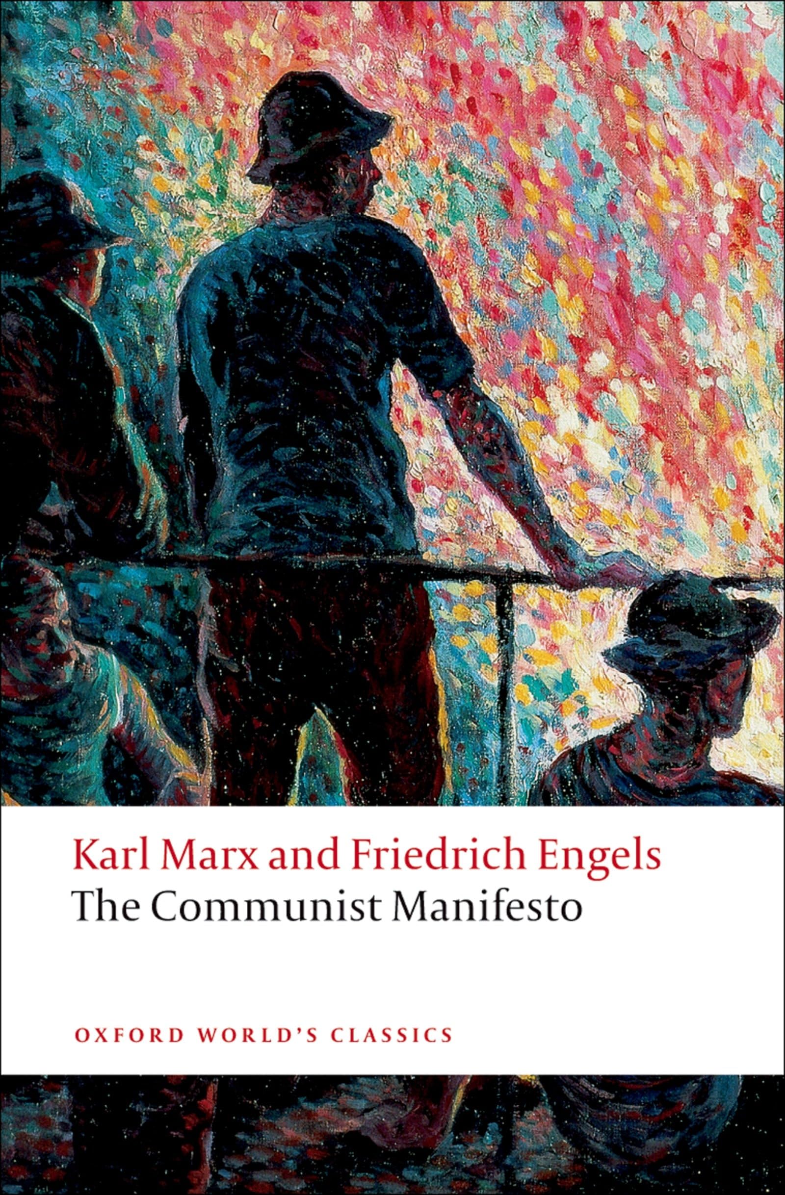 The Communist Manifesto: Marx, Karl, Engels, Friedrich, McLellan, David ...