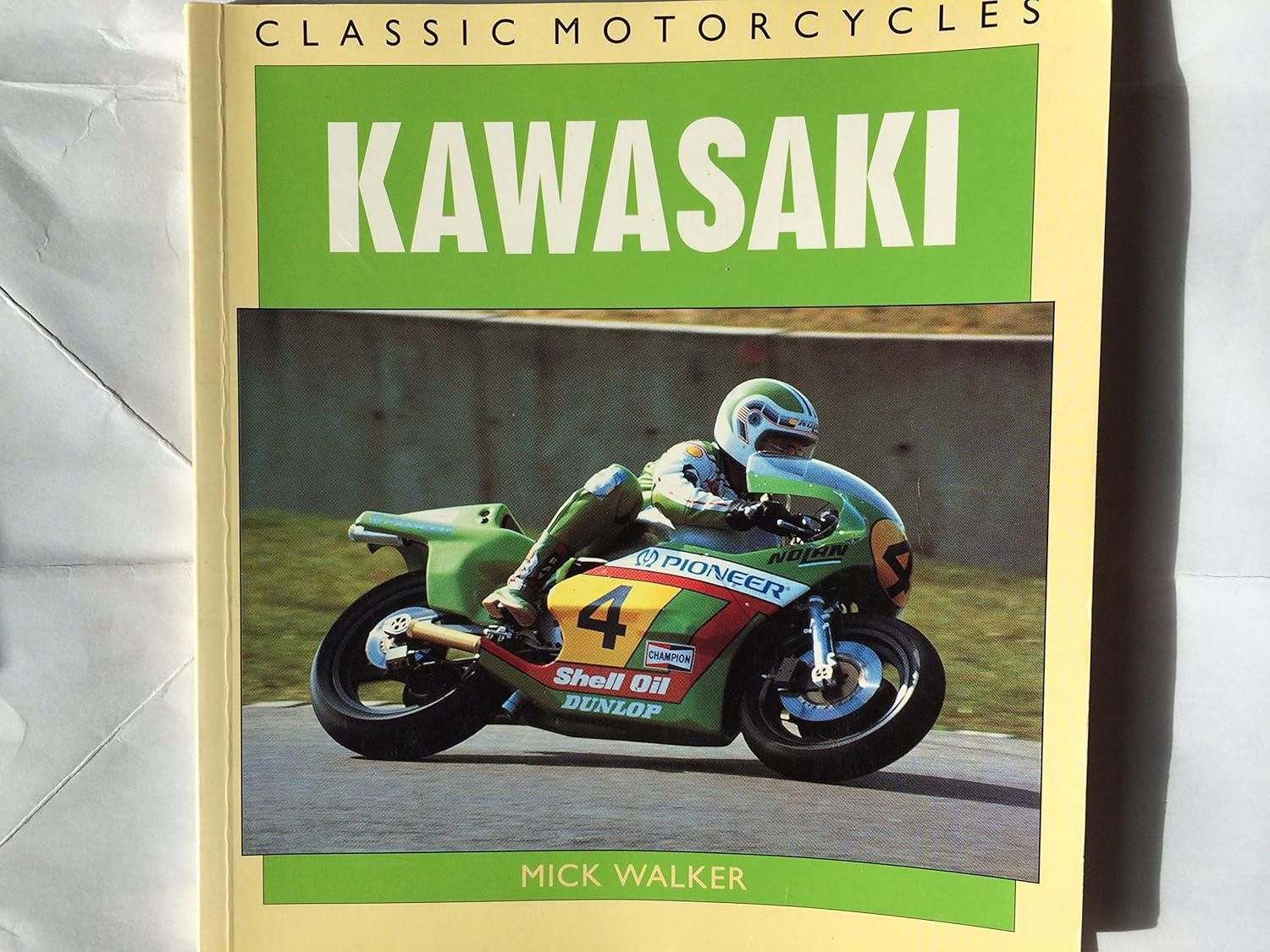 Kawasaki (Classic Motorcycles): Amazon.co.uk: Walker, Mick ...
