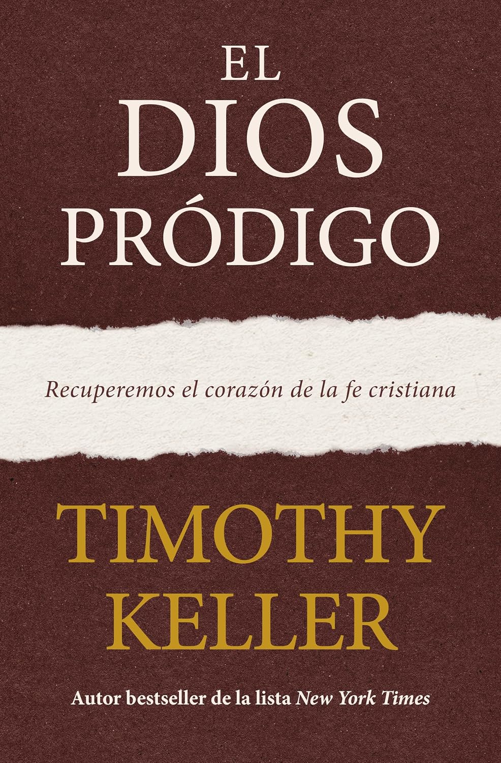 Amazon.com: El Dios pródigo (Spanish Edition): 9781955182065: Timothy ...
