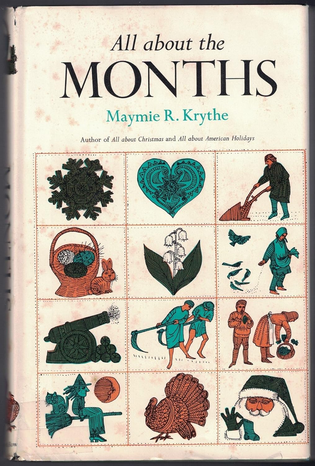 All about the months: Maymie R. Krythe: Amazon.com: Books