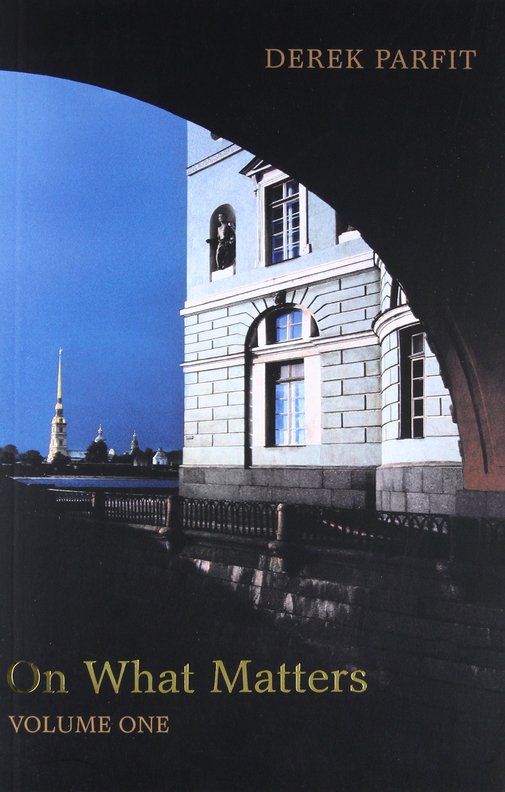 Amazon.com: On What Matters: Volume One (The ^ABerkeley Tanner Lectures ...