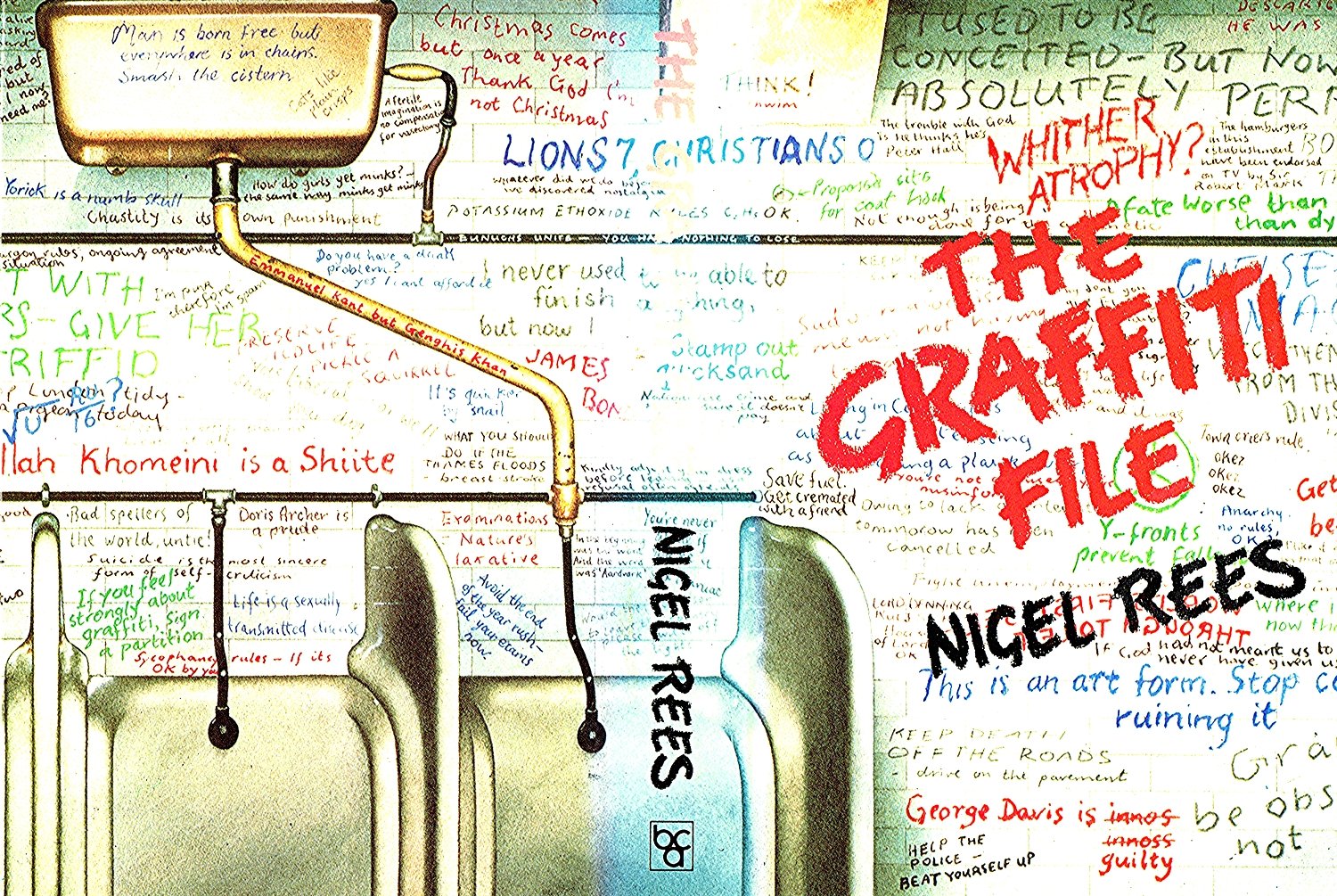 The Graffiti File: Nigel Rees: Amazon.com: Books