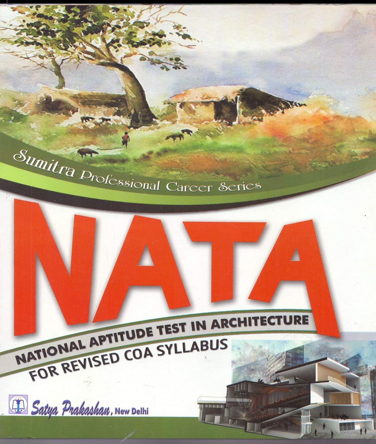 Nata (National Aptitude Test In Architecture) For Revised Coa Syllabus ...