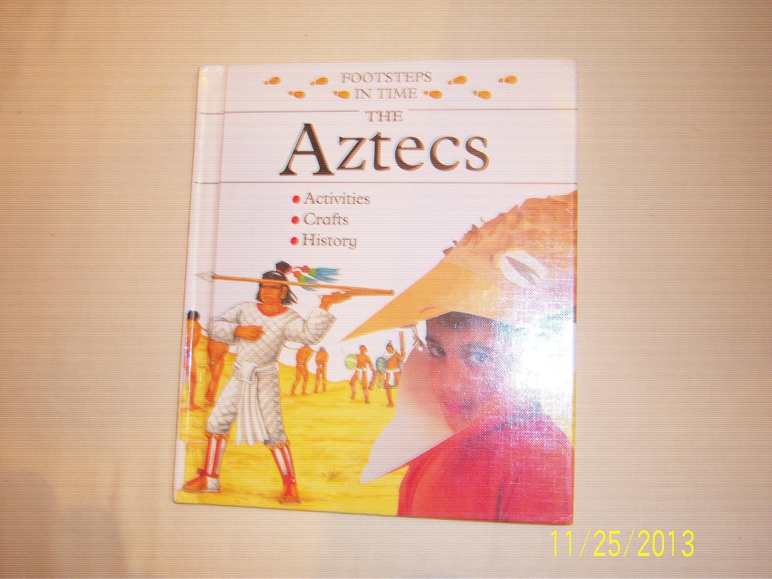 The Aztecs (Footsteps in Time): Hewitt, Sally: 9780516080710: Amazon ...