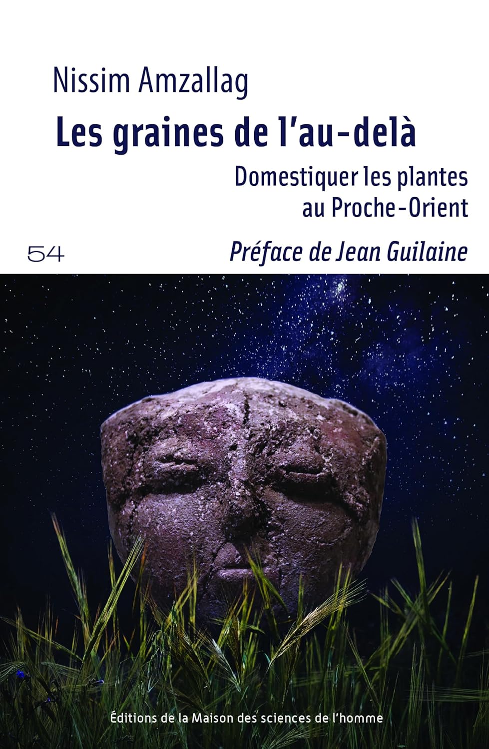 Amazon.fr - Les graines de l'au-delà: Domestiquer les plantes au Proche ...