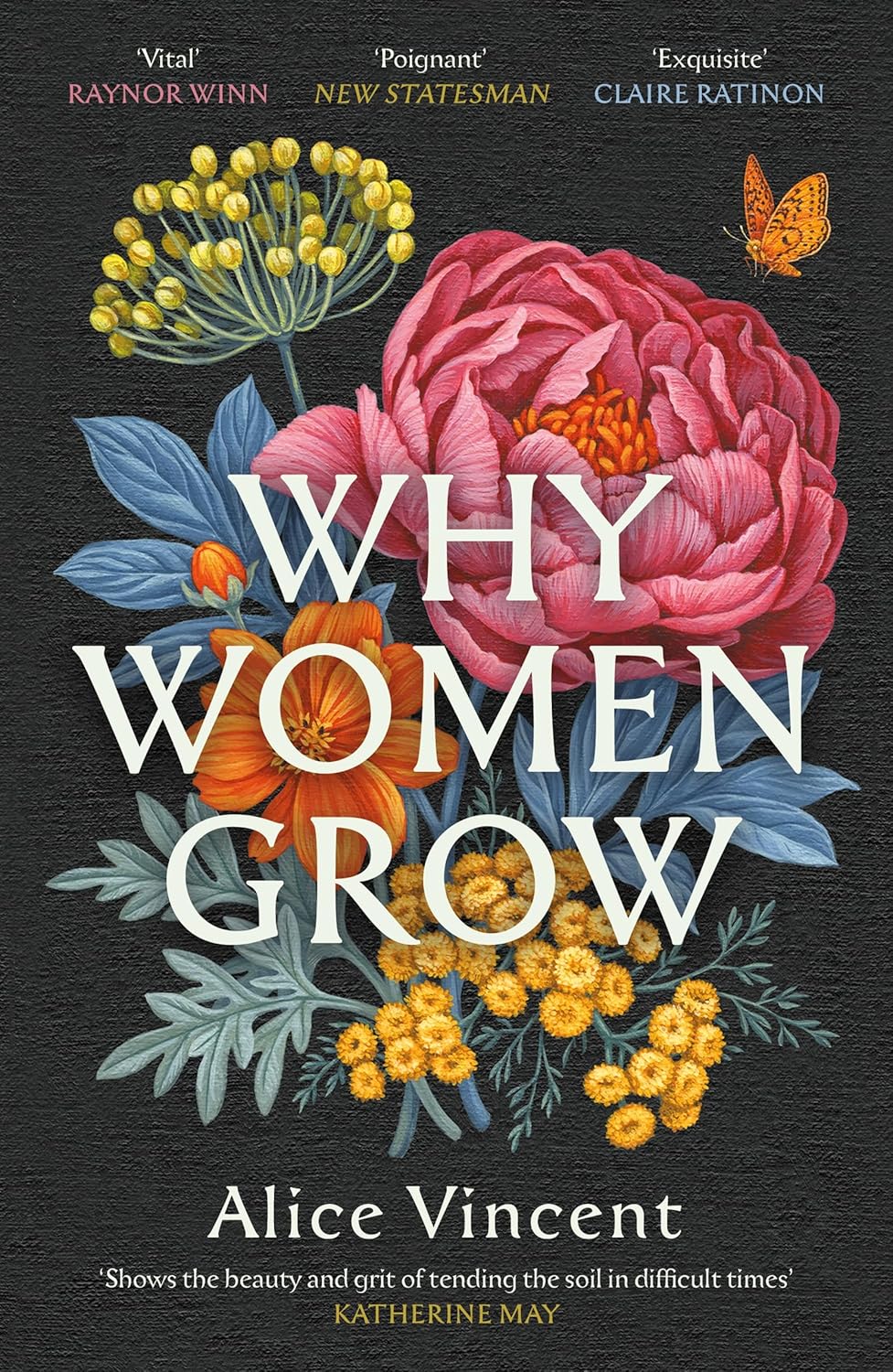 Why Women Grow: Stories of Soil, Sisterhood and Survival: Amazon.co.uk ...