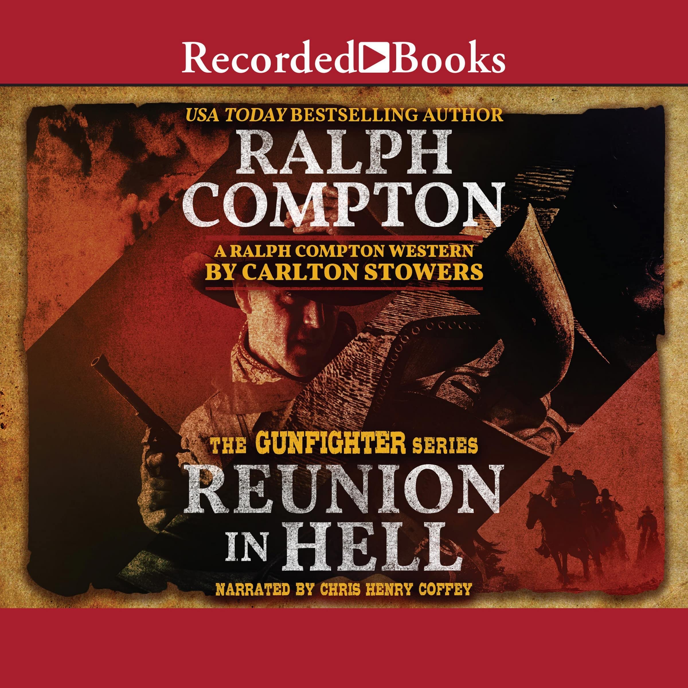 Ralph Compton Reunion in Hell (Gunfighter): Stowers, Carlton, Coffey ...