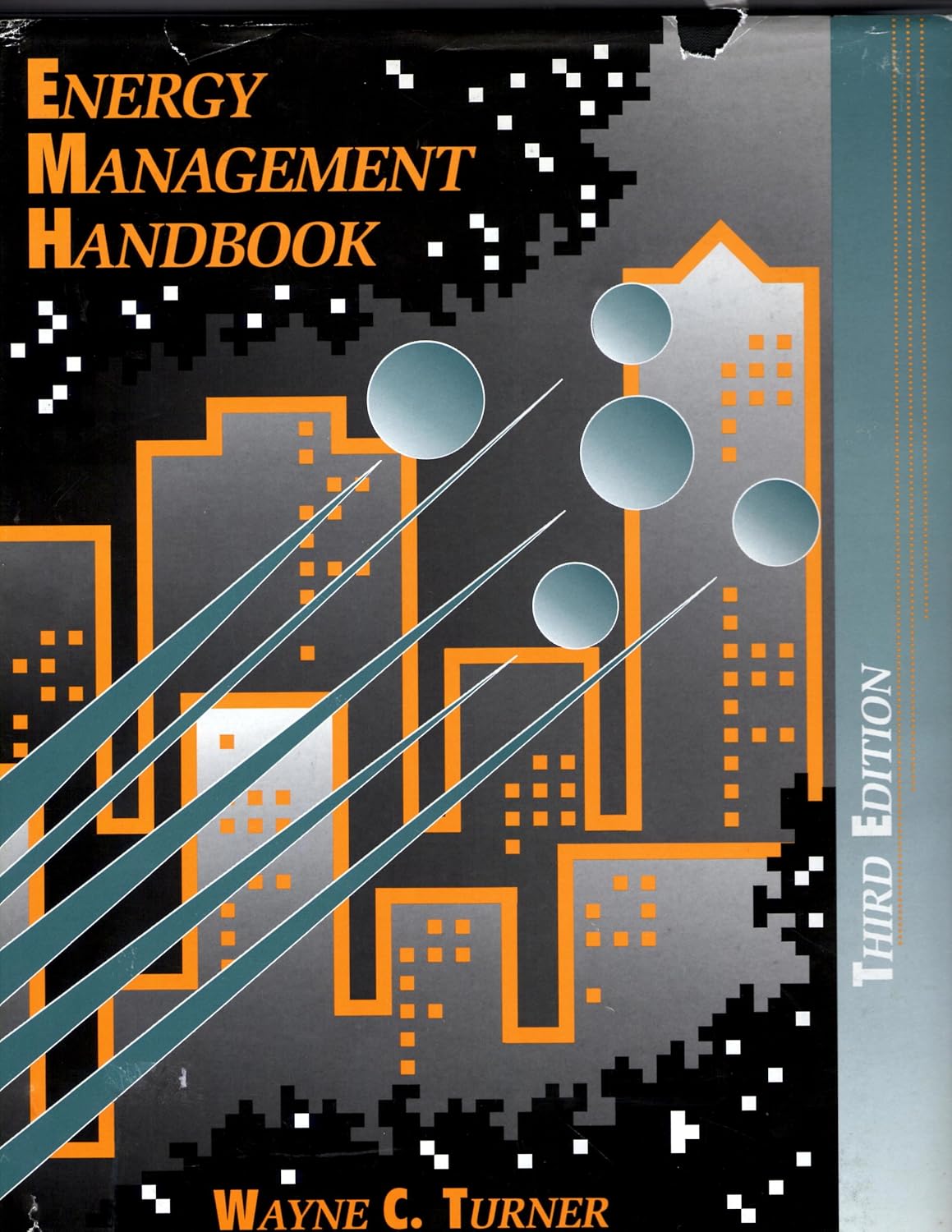 Energy Management Handbook: Wayne C. Turner: 9780881732283: Amazon.com ...