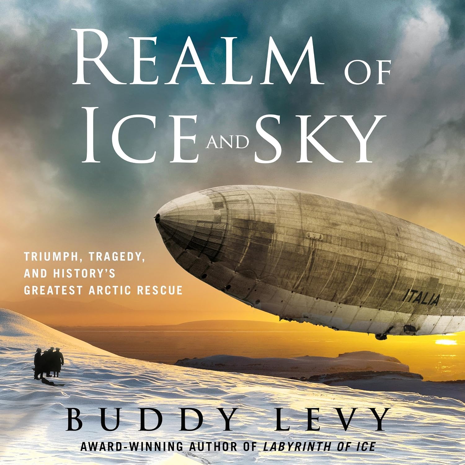 Amazon.com: Realm of Ice and Sky: Triumph, Tragedy, and History's ...