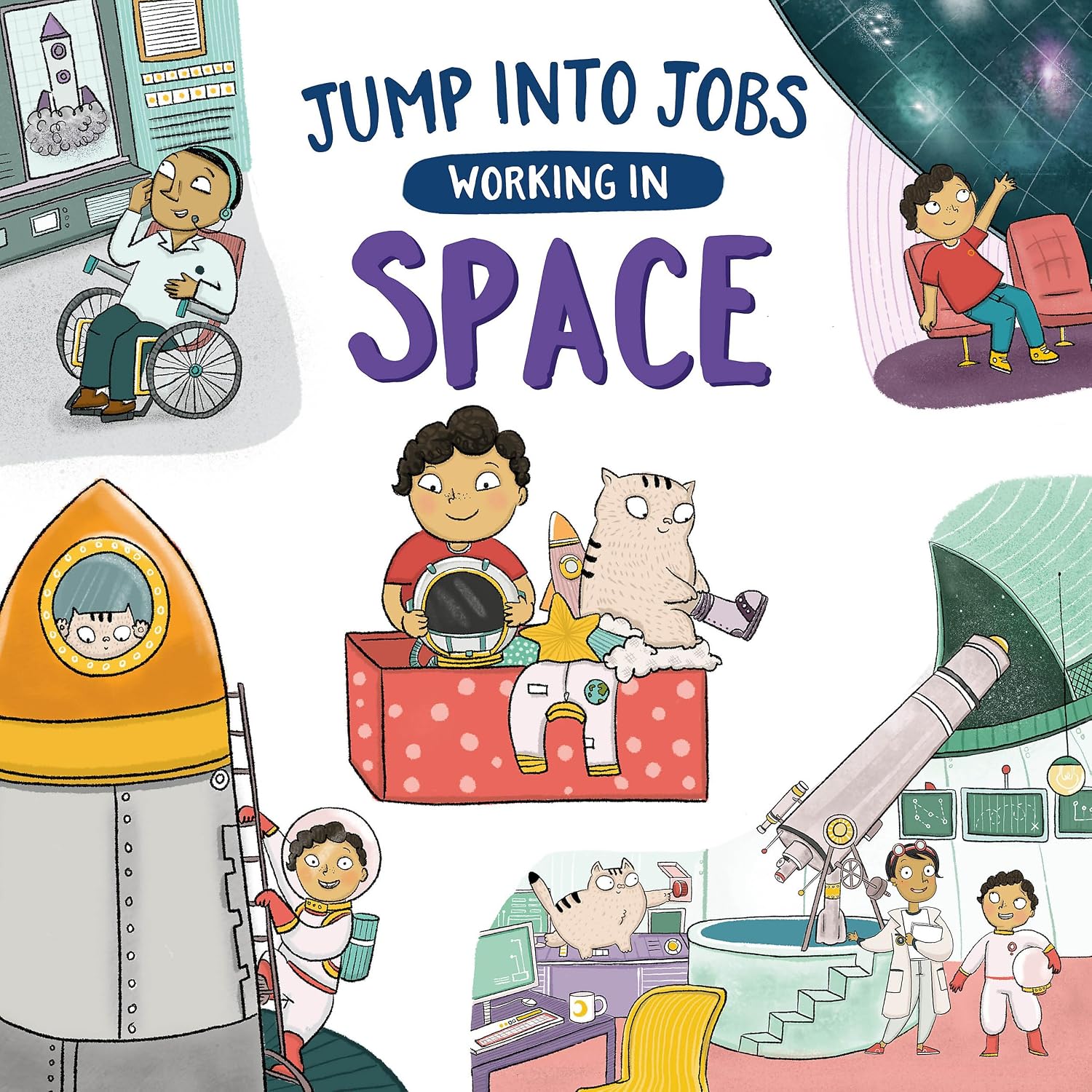 Wayland Jump into Jobs Working in Space.: Kay Barnham, Jennifer ...