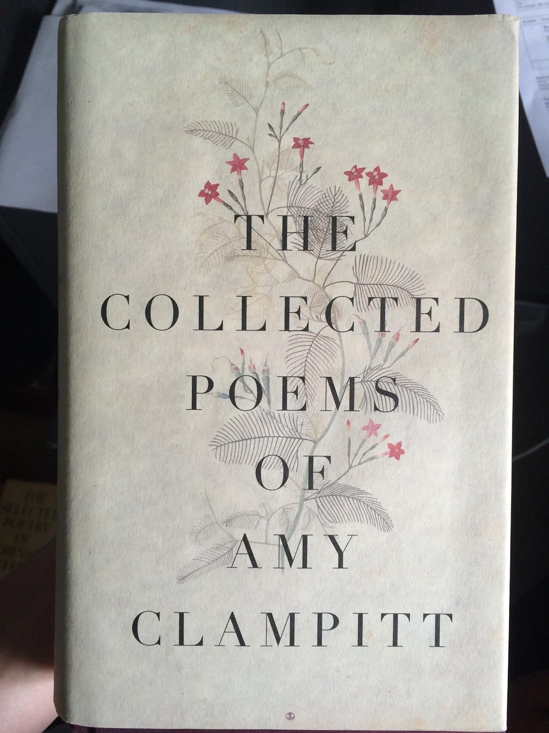 The Collected Poems of Amy Clampitt: Clampitt, Amy: 9780375400087 ...