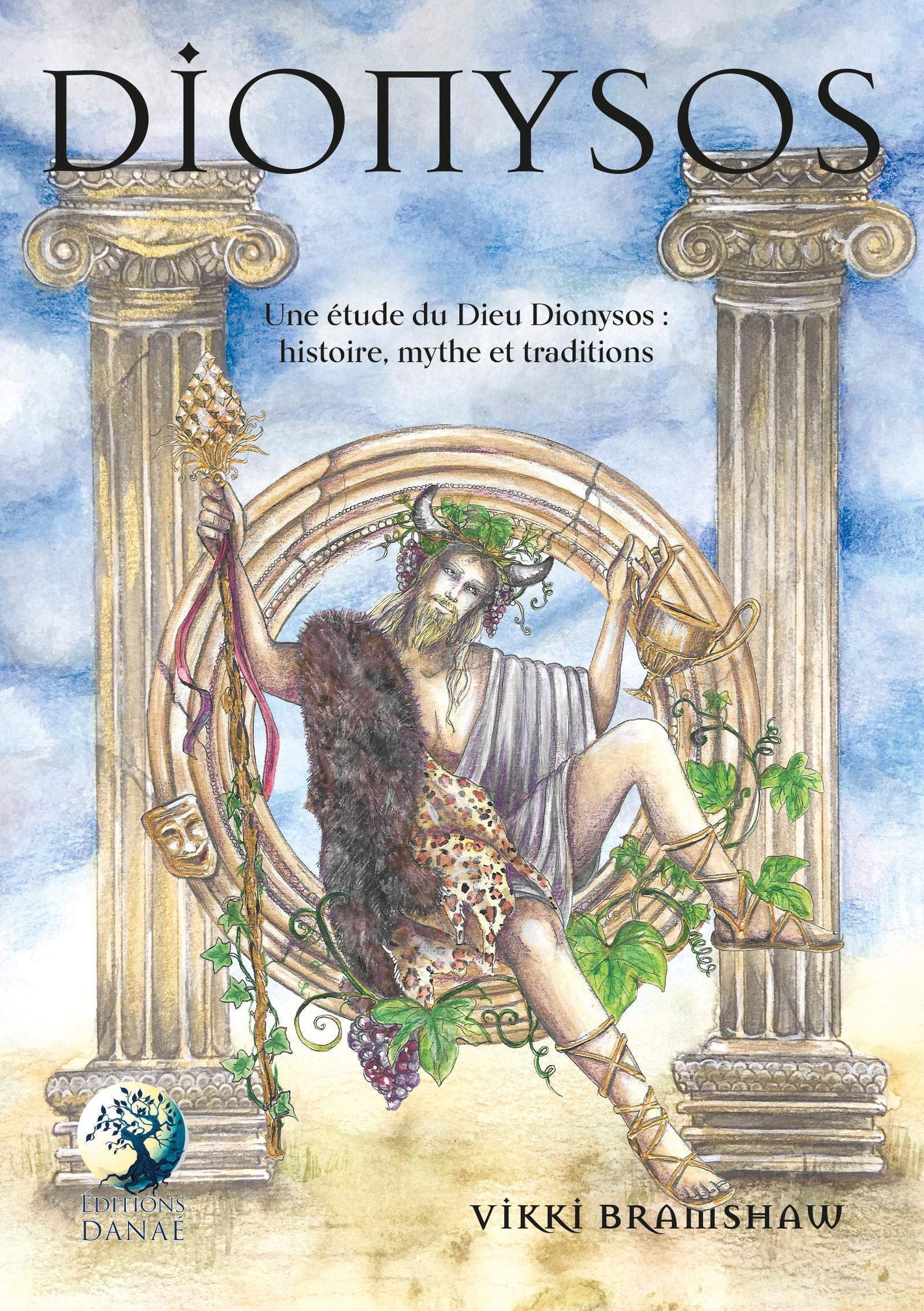 Buy Dionysos: Une étude du Dieu Dionysos : histoire, mythe et ...