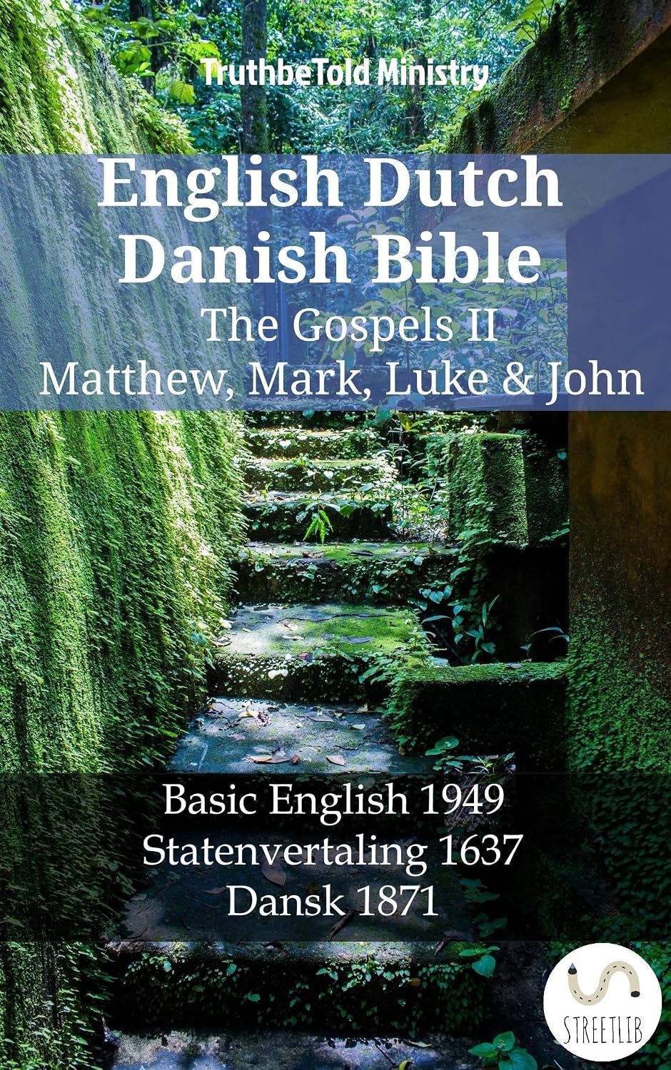 English Dutch Danish Bible - The Gospels II - Matthew, Mark, Luke ...