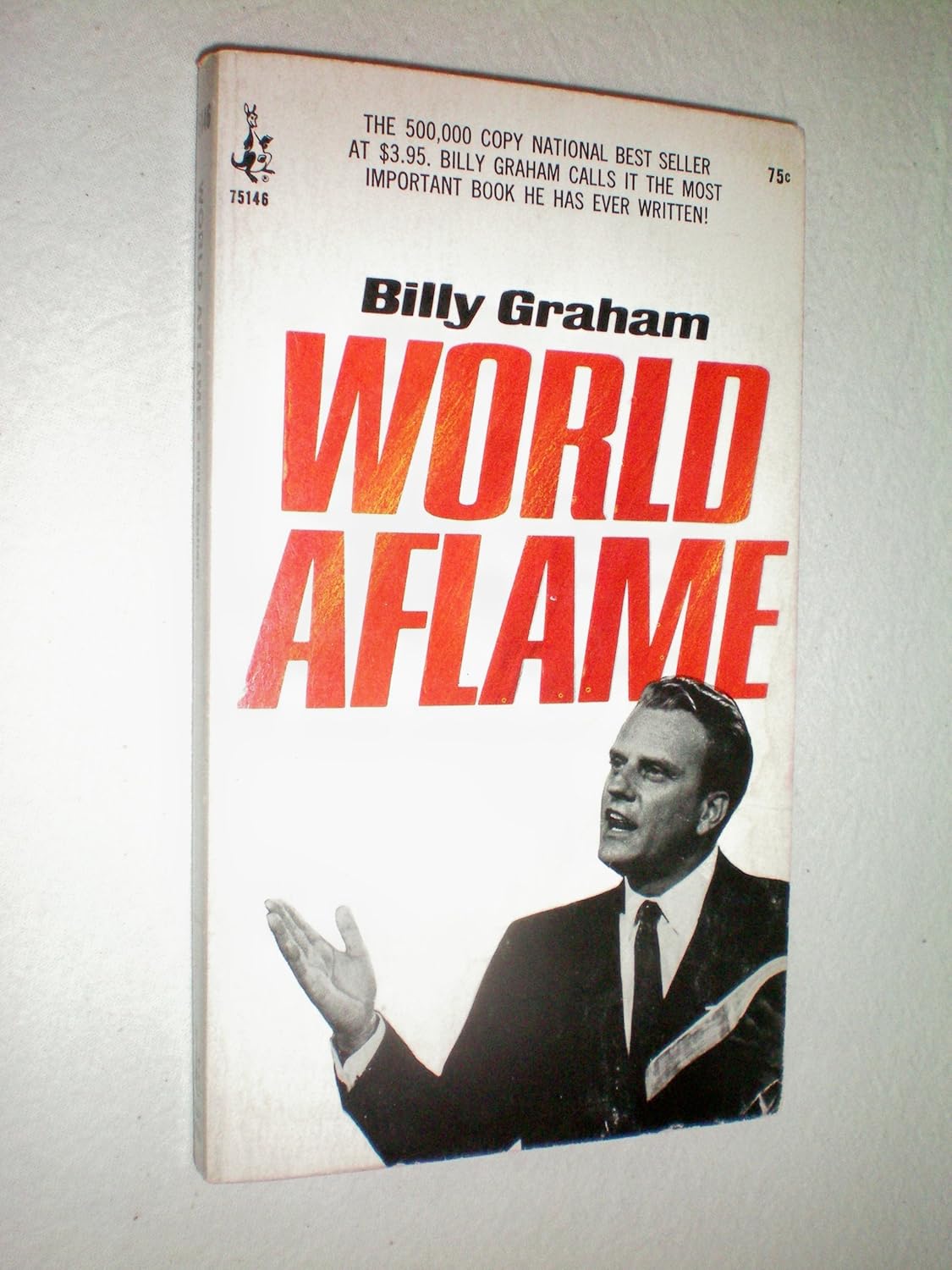 World Aflame: Graham, Billy: Amazon.com: Books