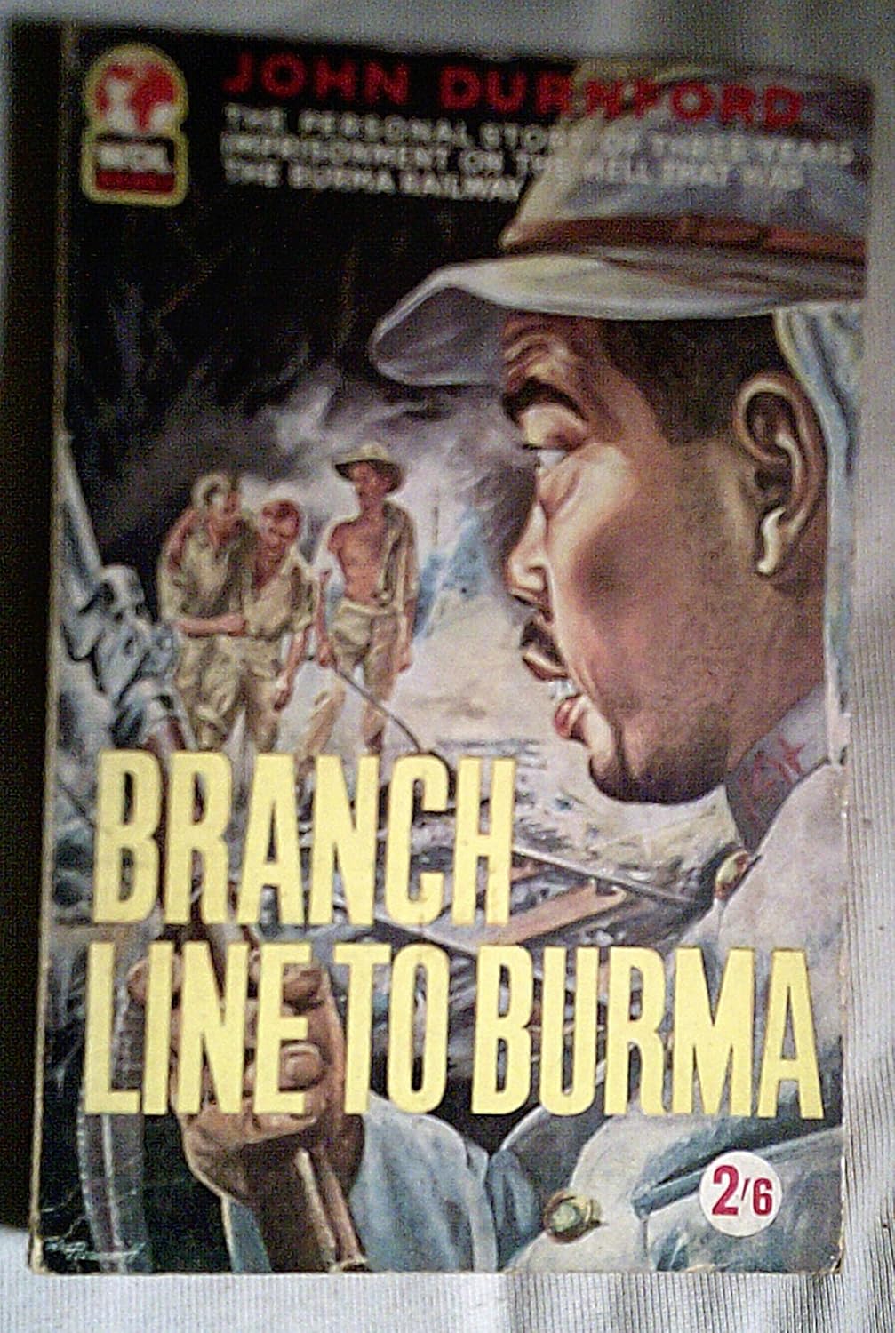 Branch Line to Burma (WDL Books.): Amazon.co.uk: Stanley John Harper ...